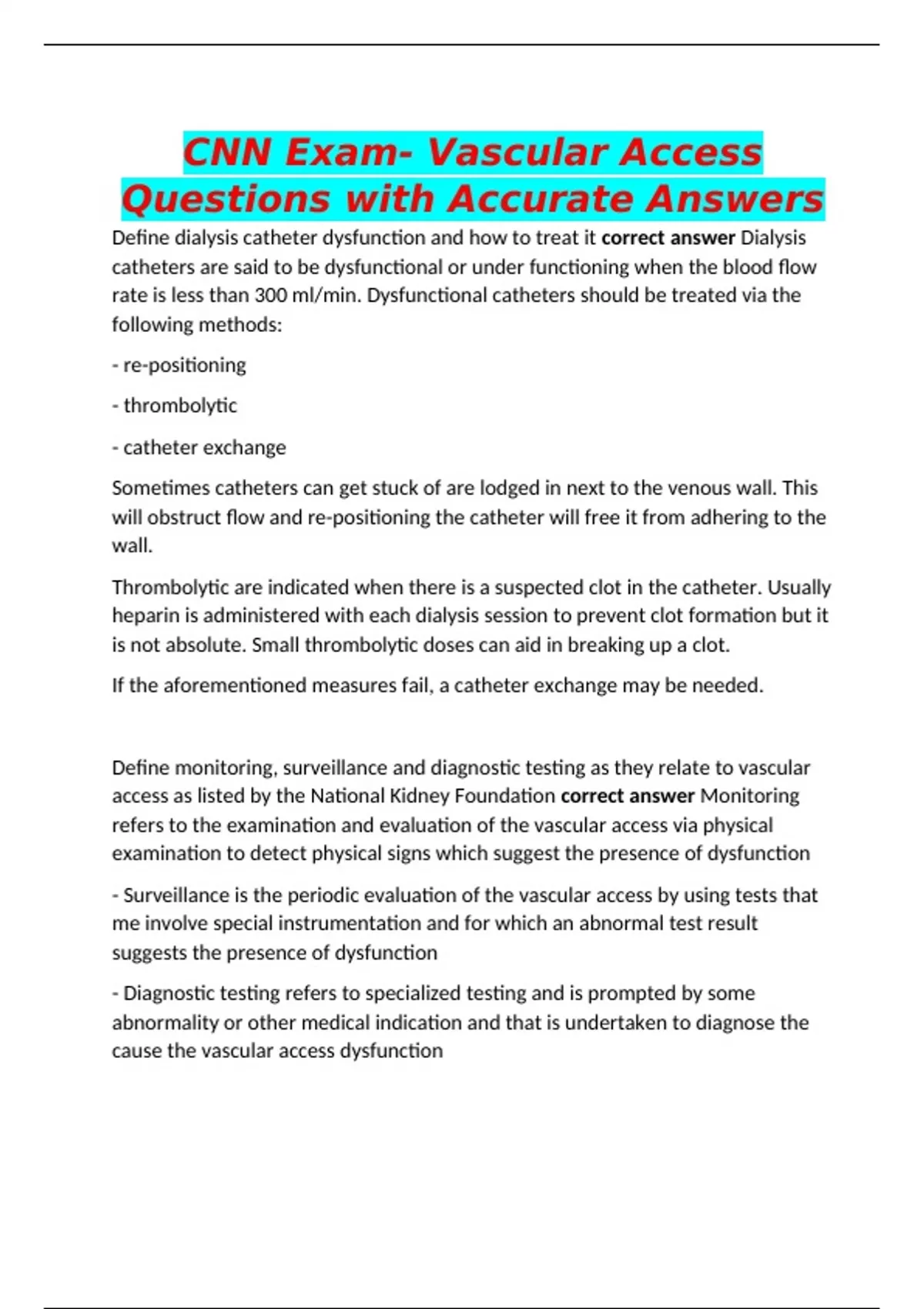 CNN Exam- Vascular Access Questions with Accurate Answers - Nursing ...