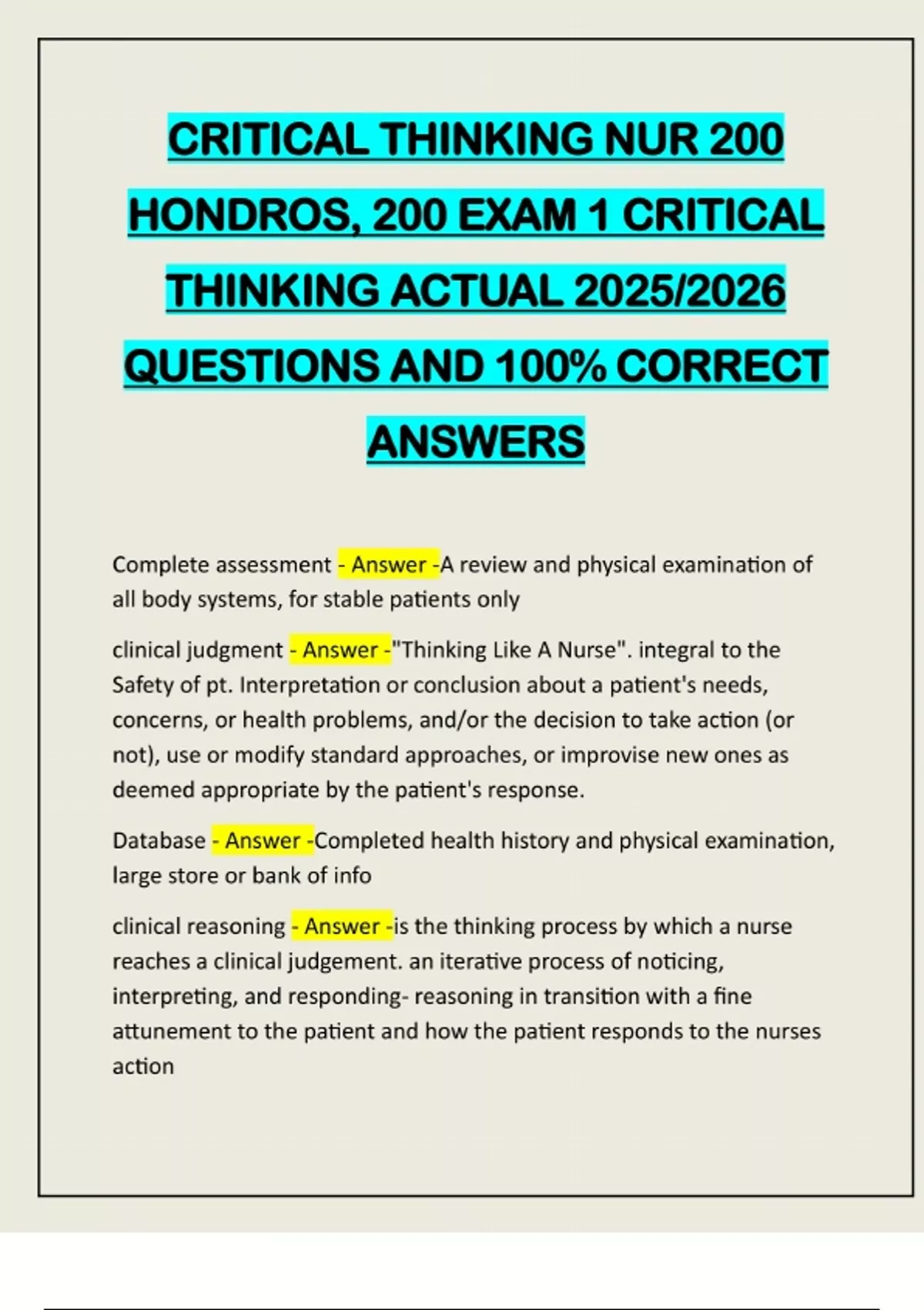 CRITICAL THINKING NUR 200 HONDROS, 200 EXAM 1 CRITICAL THINKING ACTUAL ...