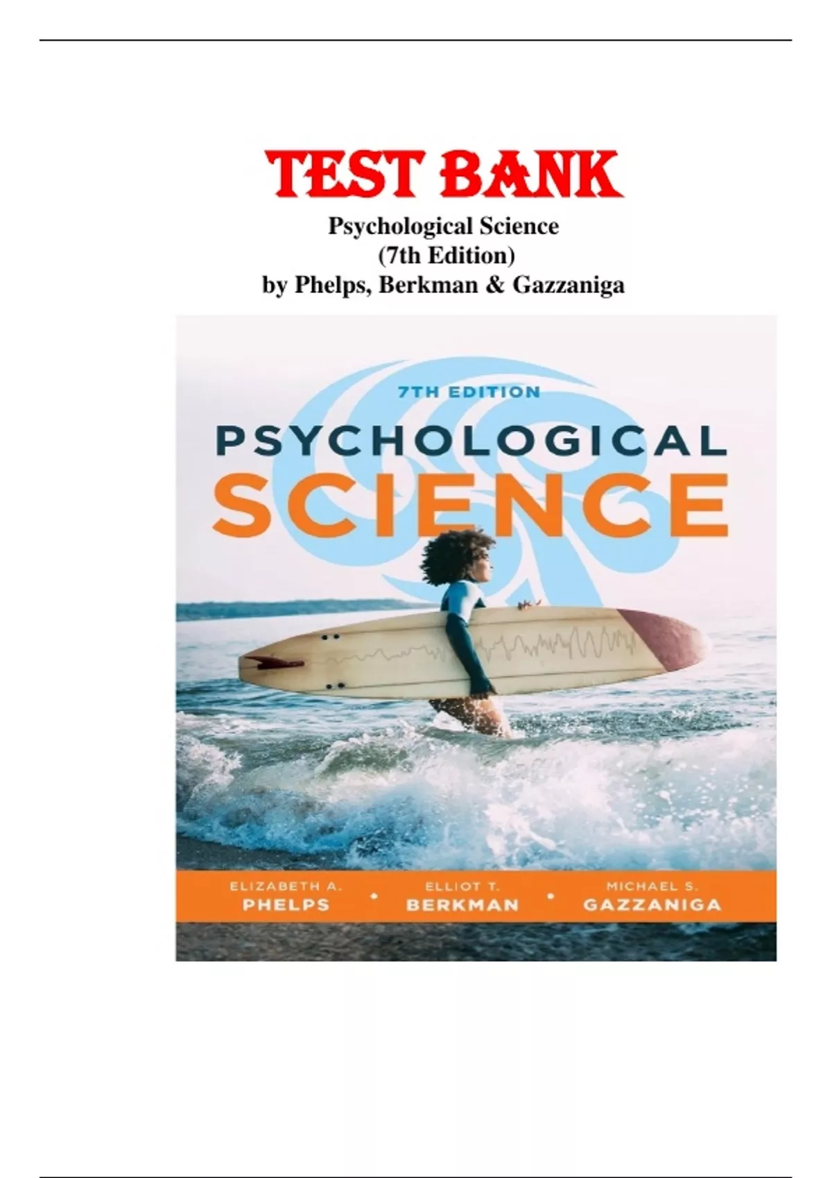 Psychological Science (7th Edition) – Phelps, Berkman & Gazzaniga ...