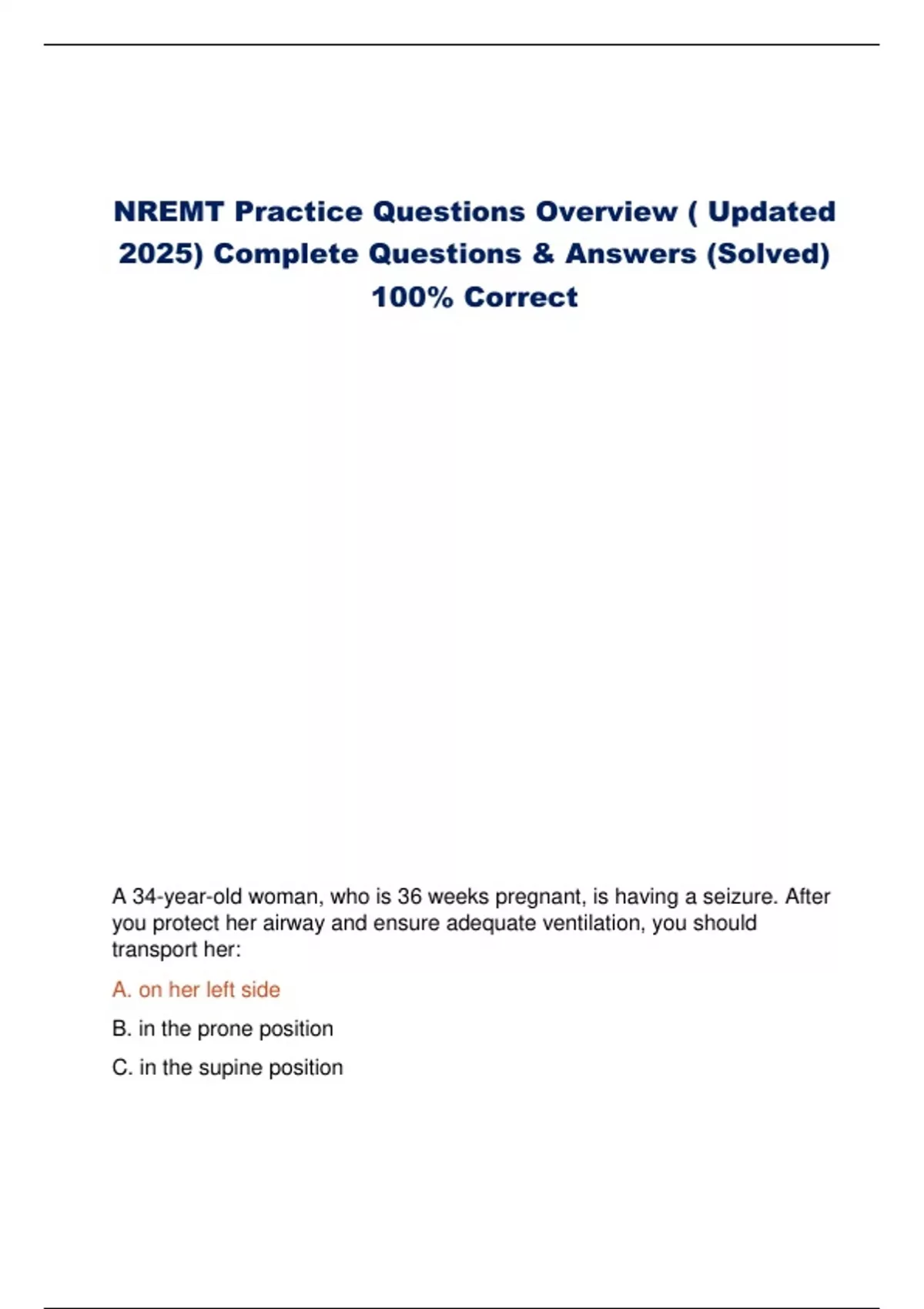NREMT Practice Questions Overview ( Updated 2025) Complete Questions ...