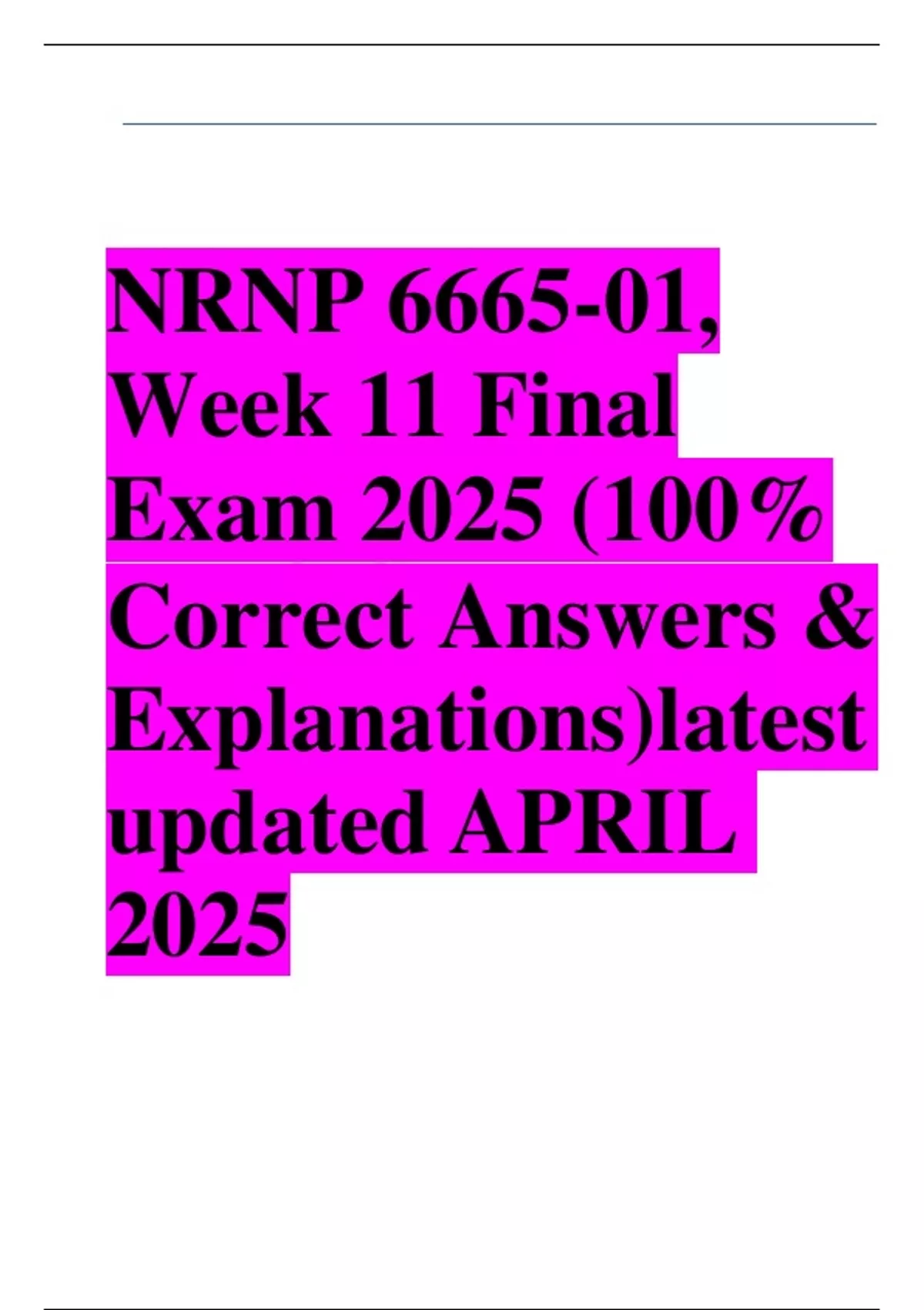 NRNP 6665 Week 11 Final Exam 2025 | 100% Correct Questions with ...
