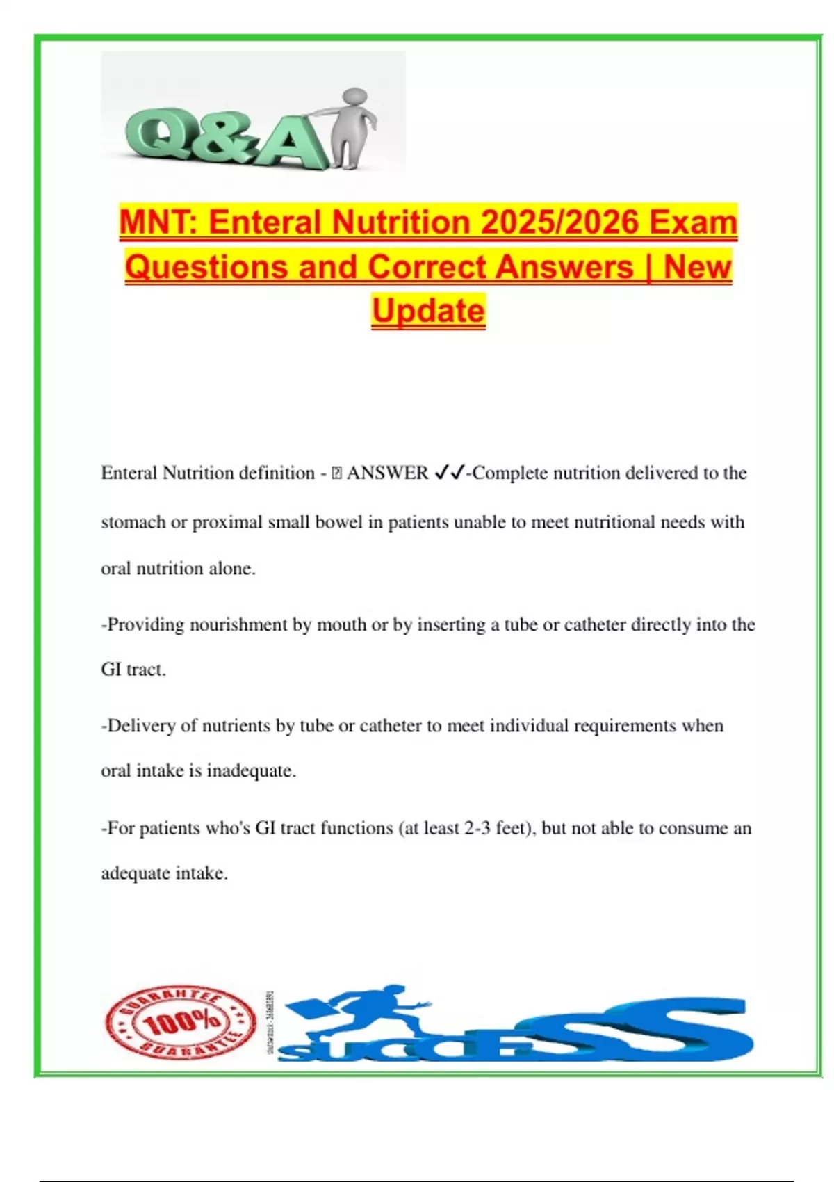 MNT2 Enteral Nutrition Exam 2025/2026 – 90+ Verified Questions ...