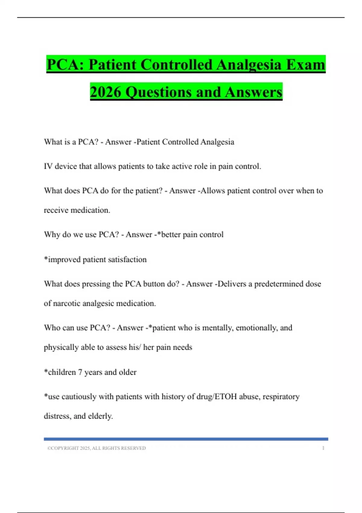 PCA: Patient Controlled Analgesia Exam 2026 Questions and Answers - PCA Pump - Stuvia US