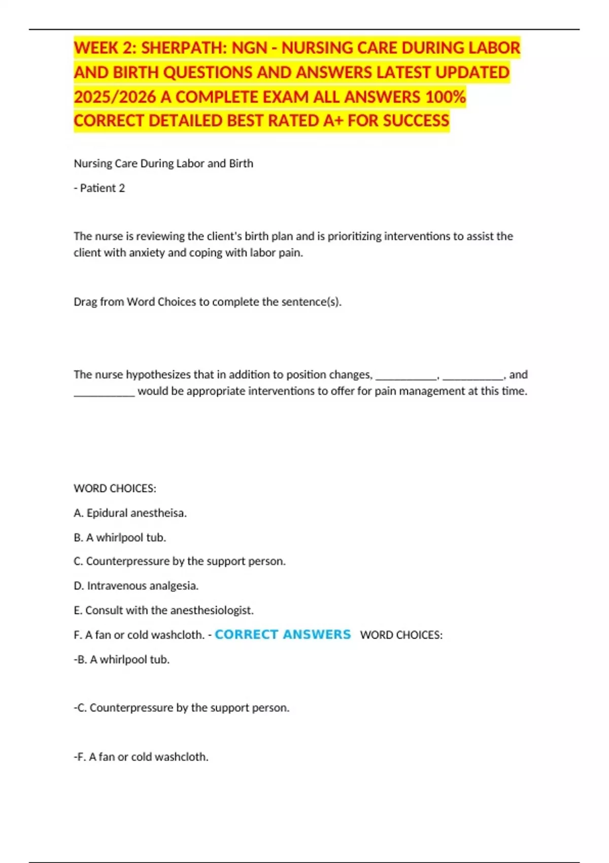 WEEK 2: SHERPATH: NGN - NURSING CARE DURING LABOR AND BIRTH QUESTIONS ...