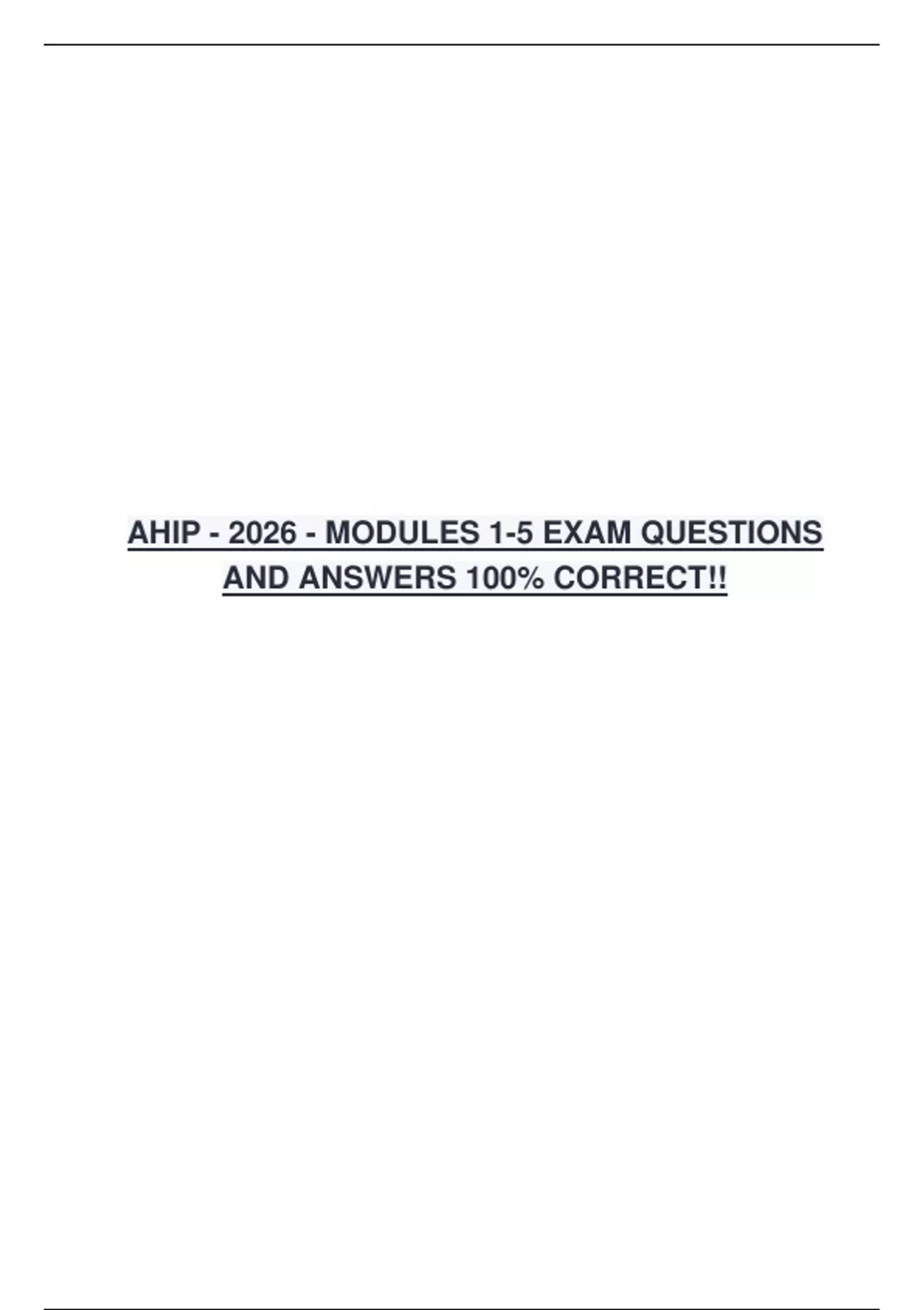 AHIP - 2026 - MODULES 1-5 EXAM QUESTIONS AND ANSWERS 100% CORRECT!! - AHIP - 2026 - MODULES 1-5 ...