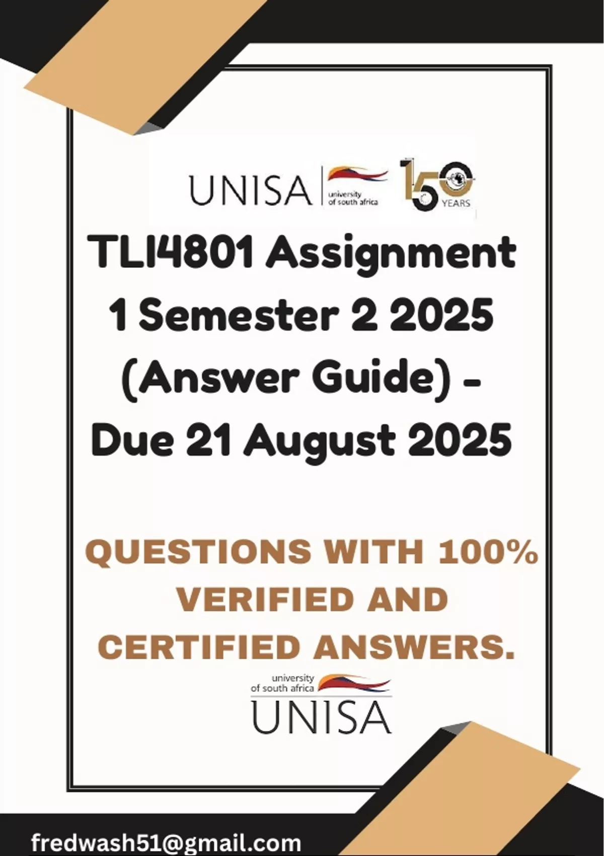 TLI4801 Assignment 1 Semester 2 2025 (Answer Guide) - Due 21 August 2025 - TLI4801 (TLI4801 ...