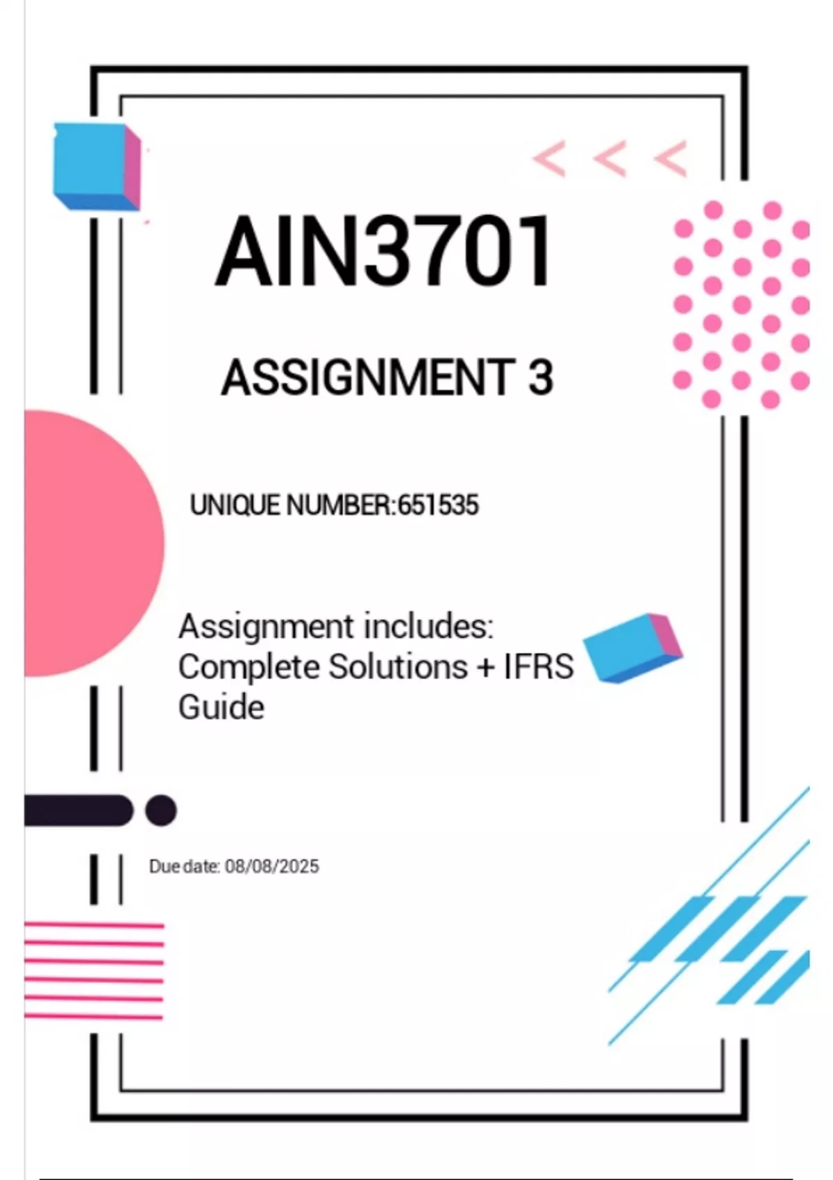 AIN3701 ASSIGNMENT 3 (COMPLETE ANSWERS) DUE DATE 08/08/2025 - Automation and data analysis ...