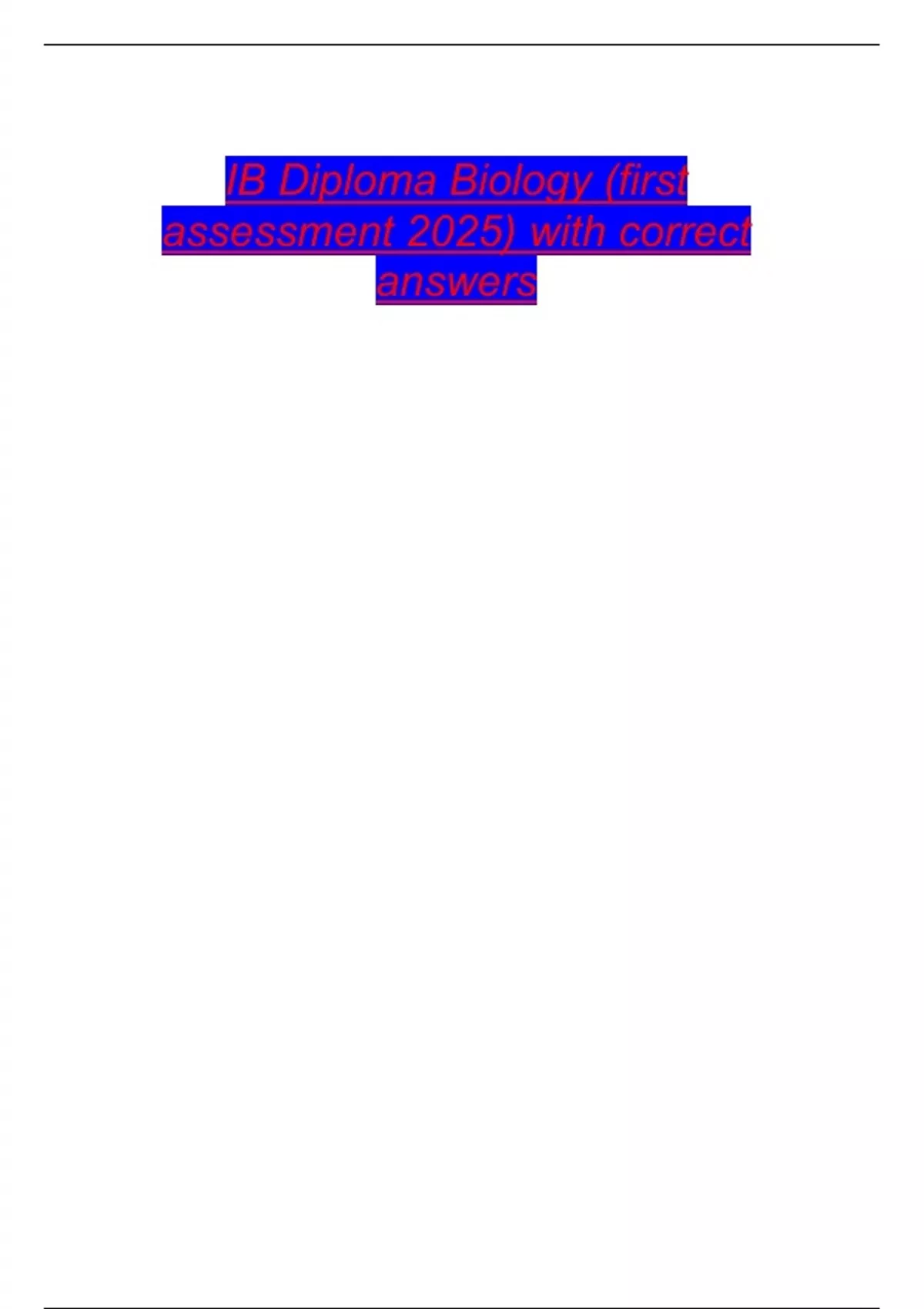 IB Diploma Biology (first assessment 2025) - IB Diploma Biology - Stuvia US