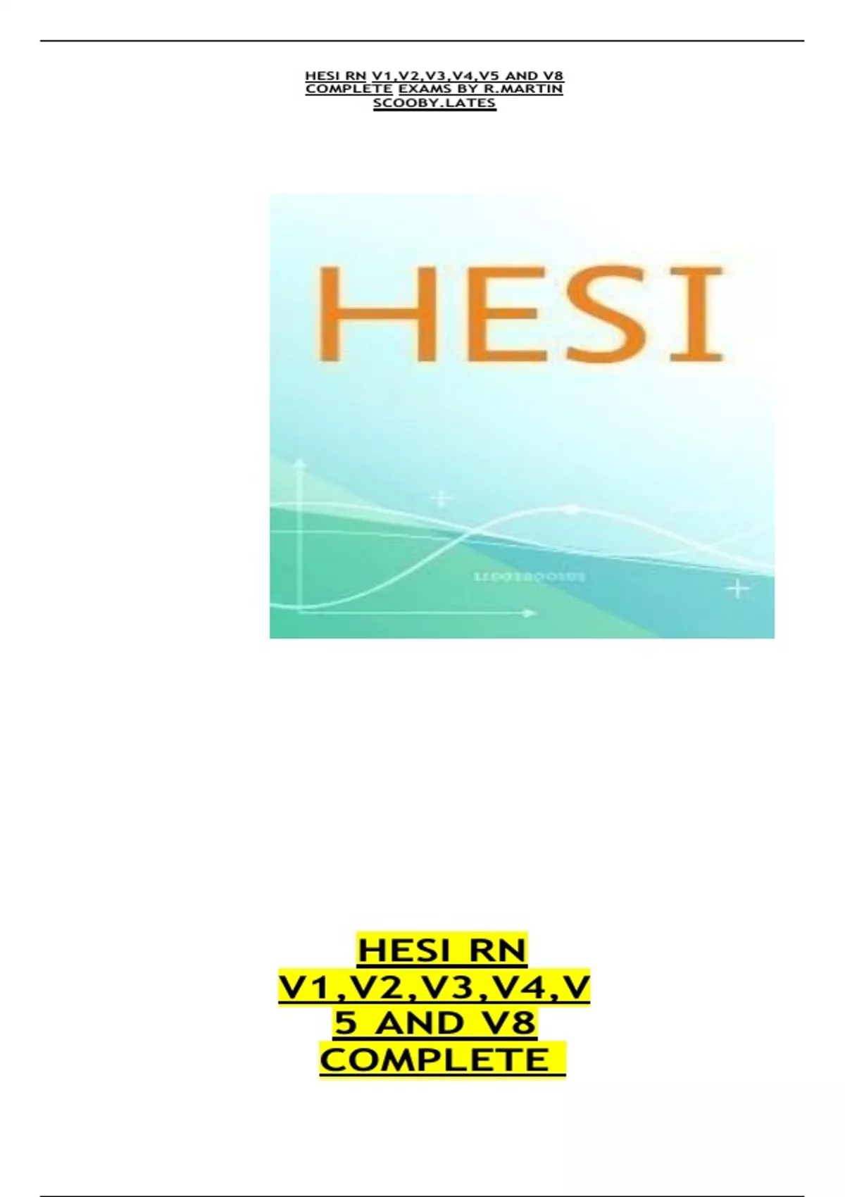 HESI RN V1–V5 & V8 – Complete Exam Questions and Verified Answers (Full ...