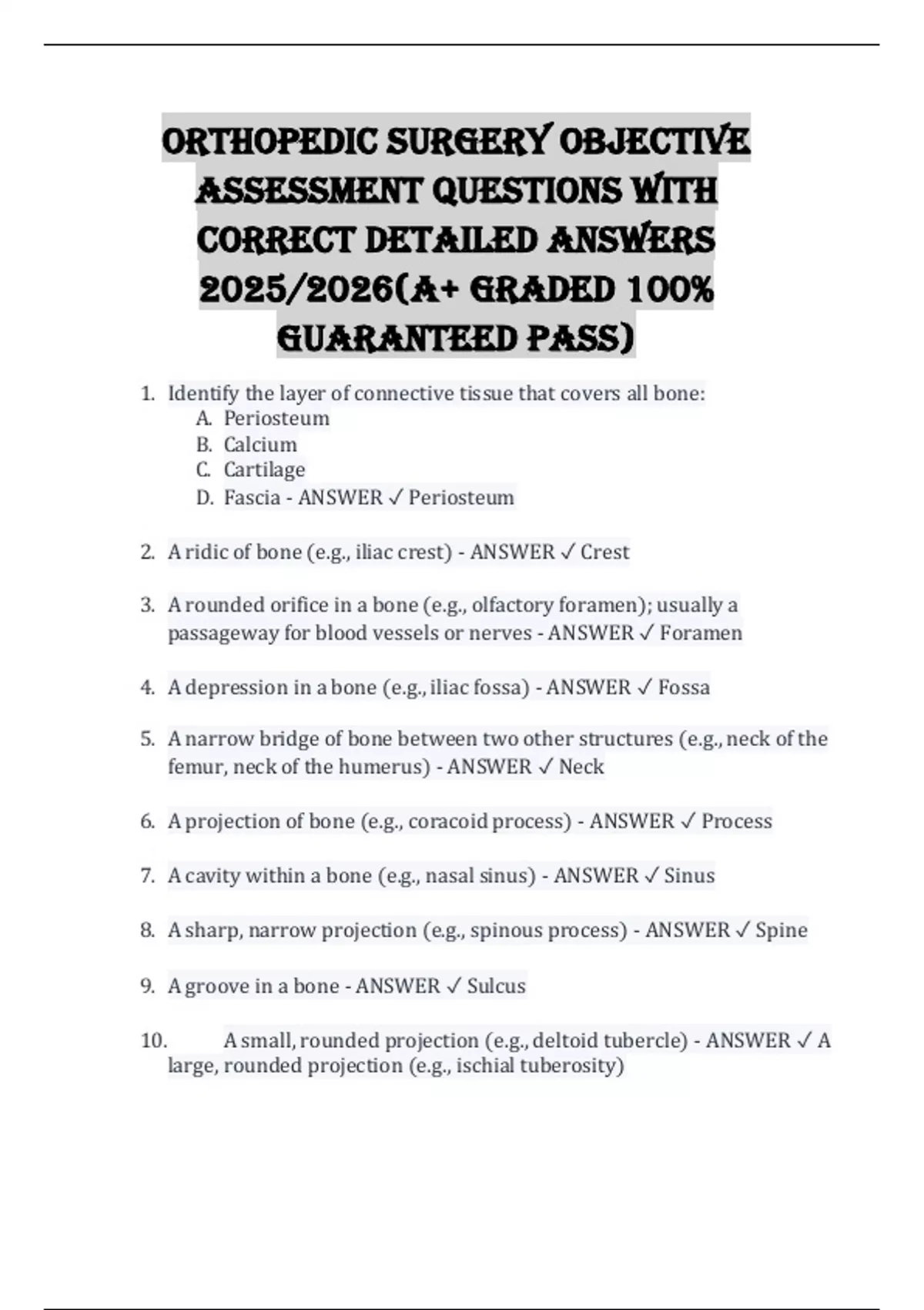 Orthopedic Surgery OBJECTIVE ASSESSMENT Questions with Correct DETAILED ...