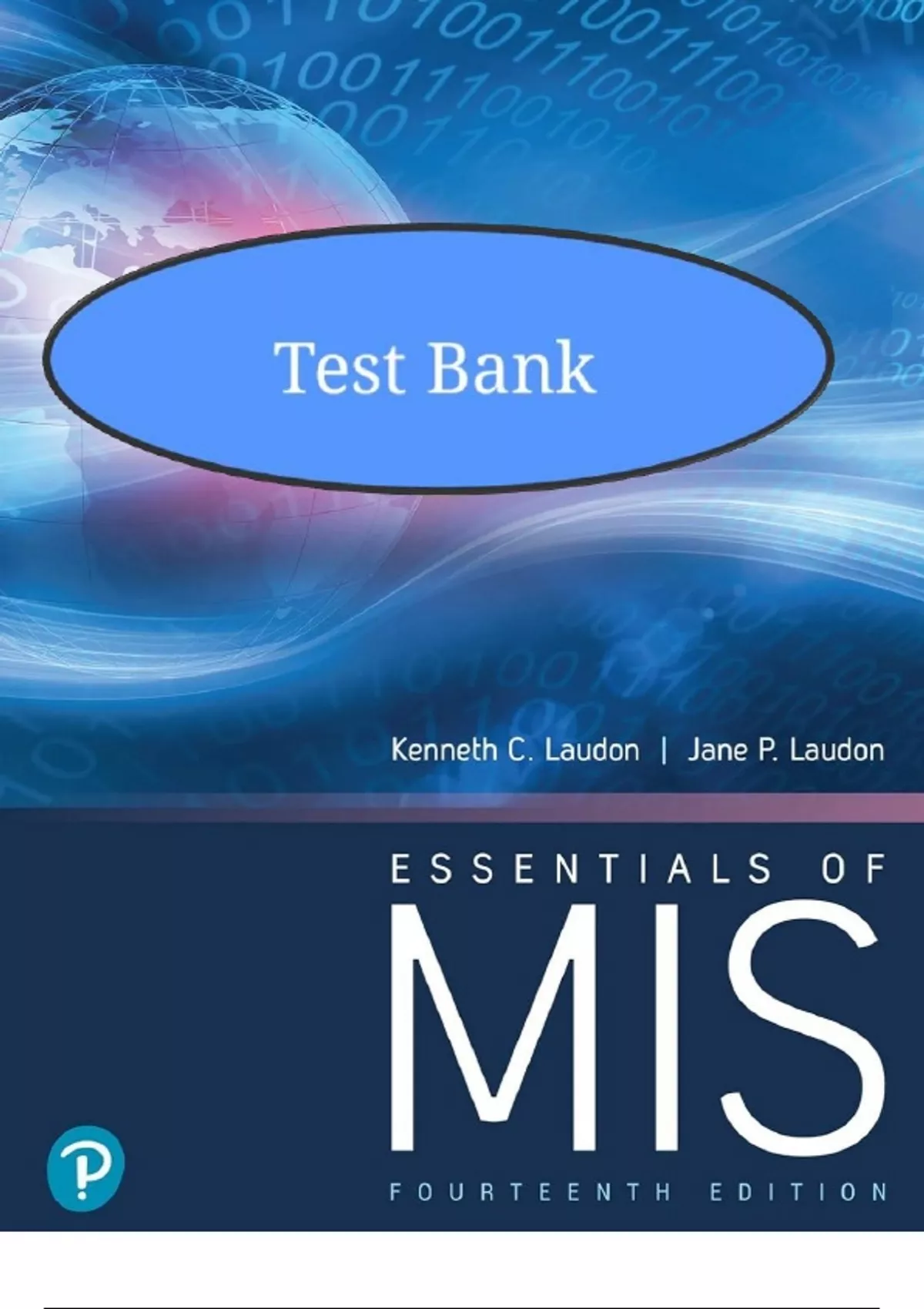 Test bank for essentials of mis 14th edition by kenneth laudon jane ...
