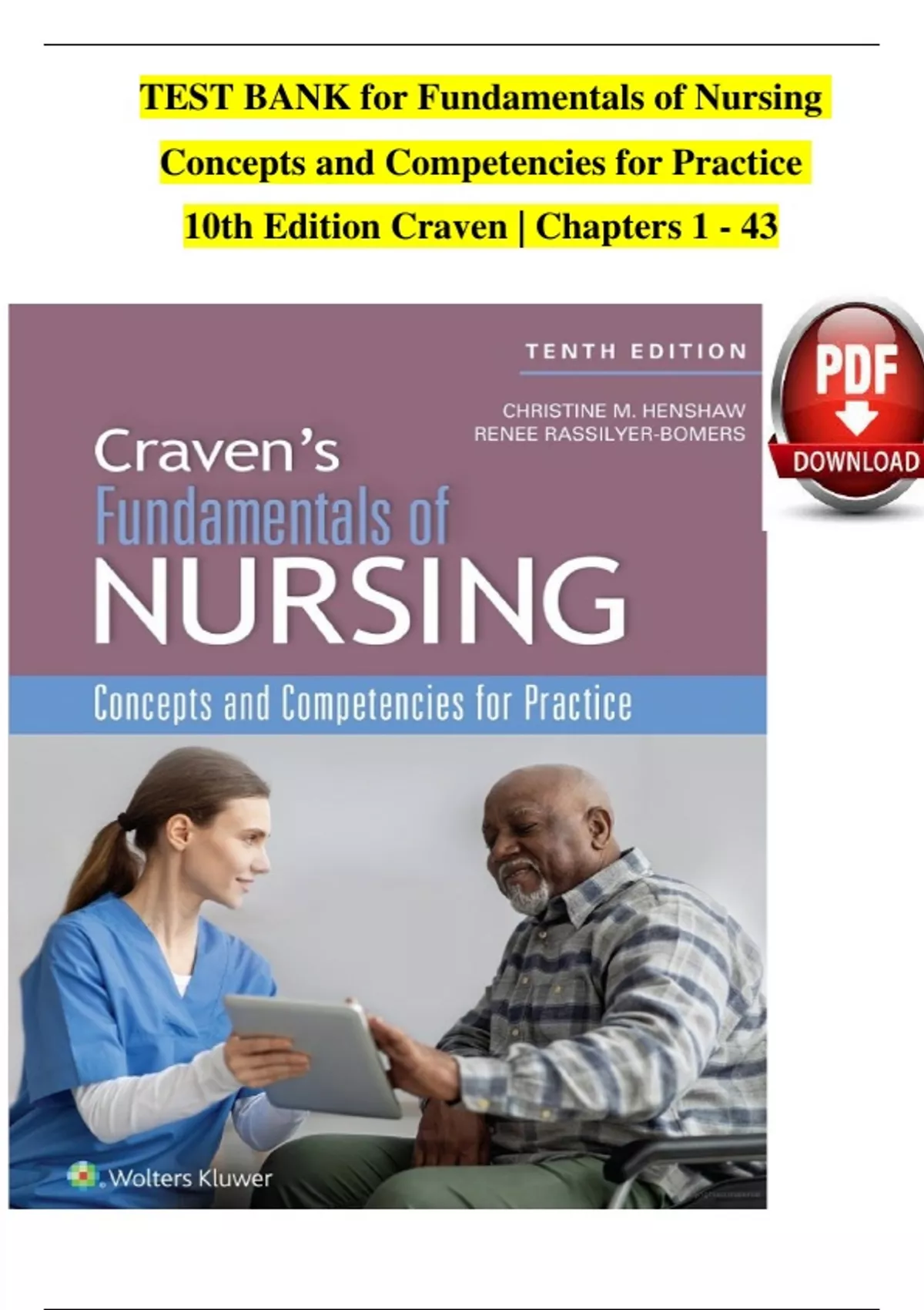 TEST BANK for Fundamentals of Nursing Concepts and Competencies for ...