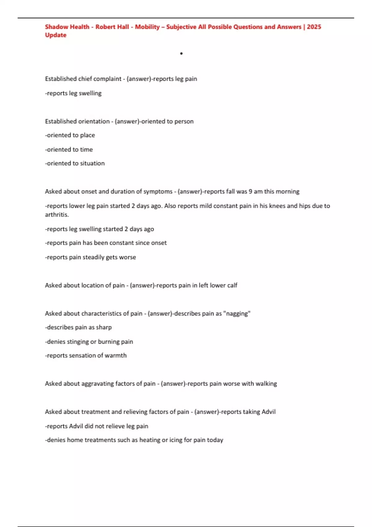 Shadow Health - Robert Hall - Mobility – Subjective All Possible ...