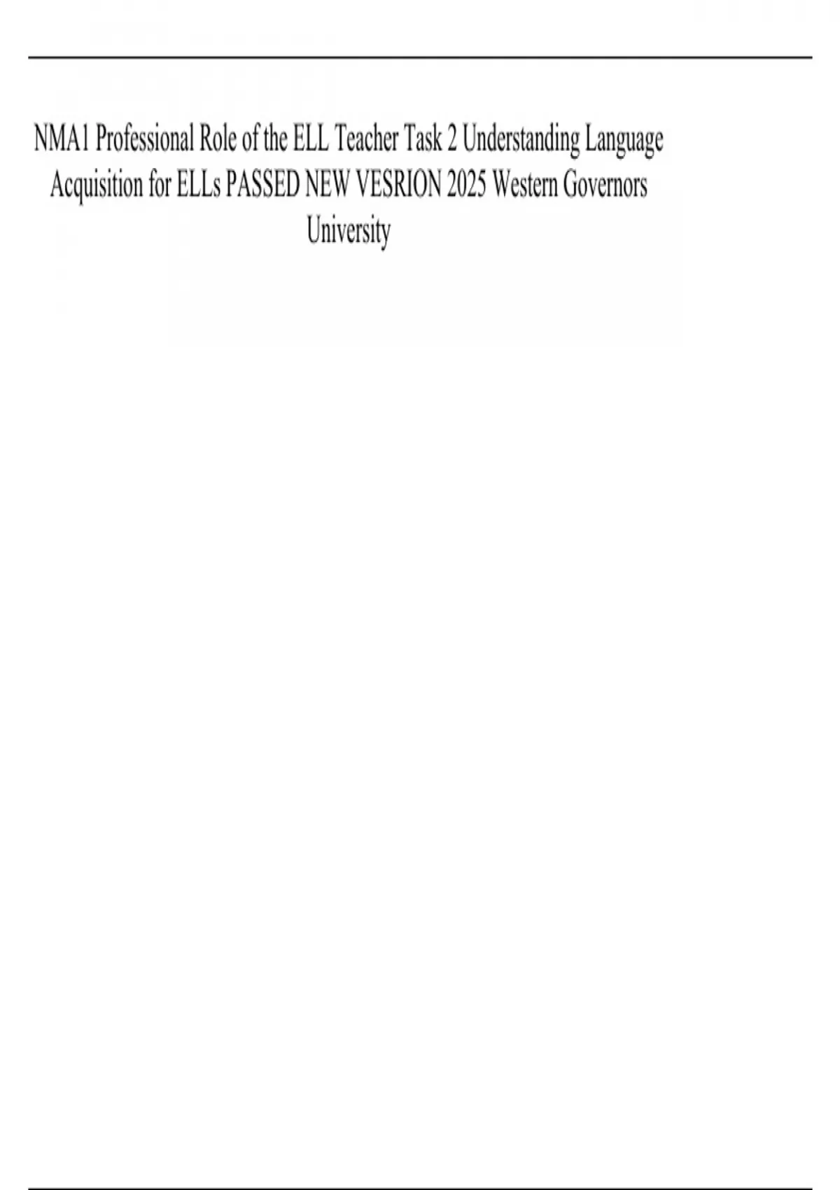 NMA1 Professional Role of the ELL Teacher Task 2 Understanding Language ...