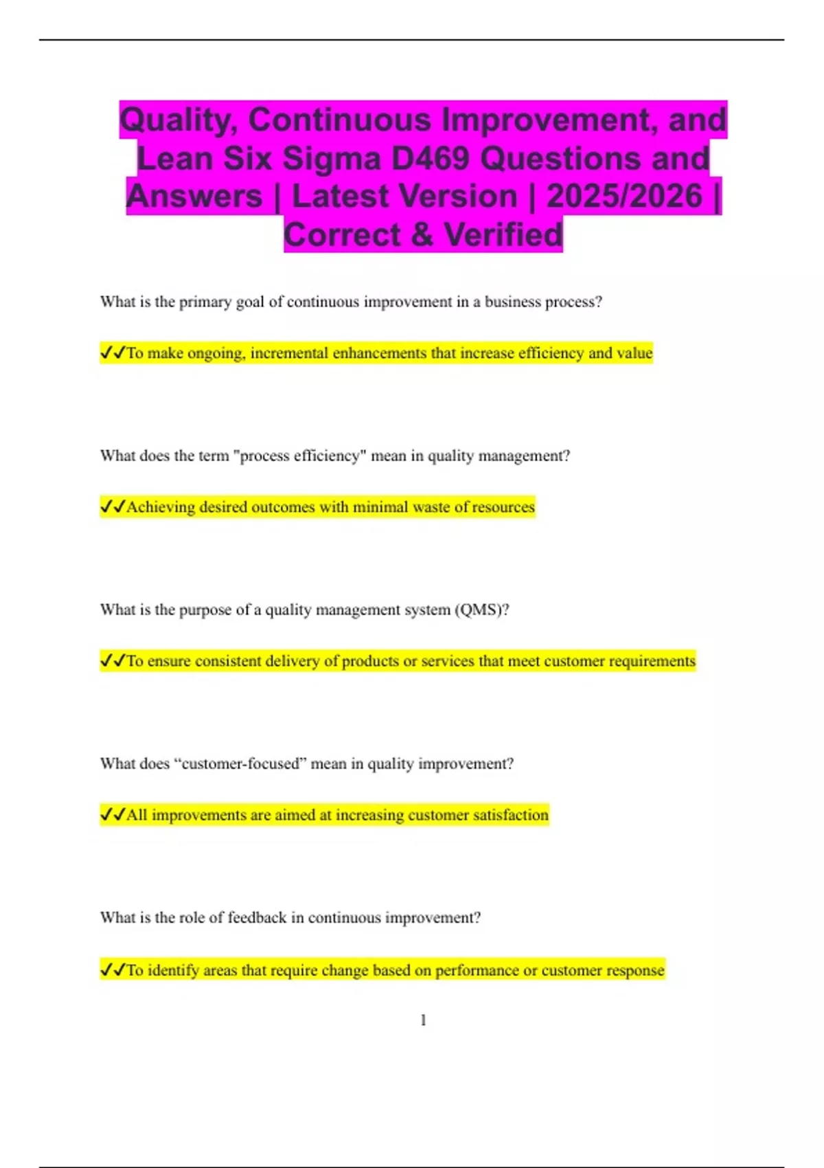 Quality, Continuous Improvement, and Lean Six Sigma D469 Questions and ...