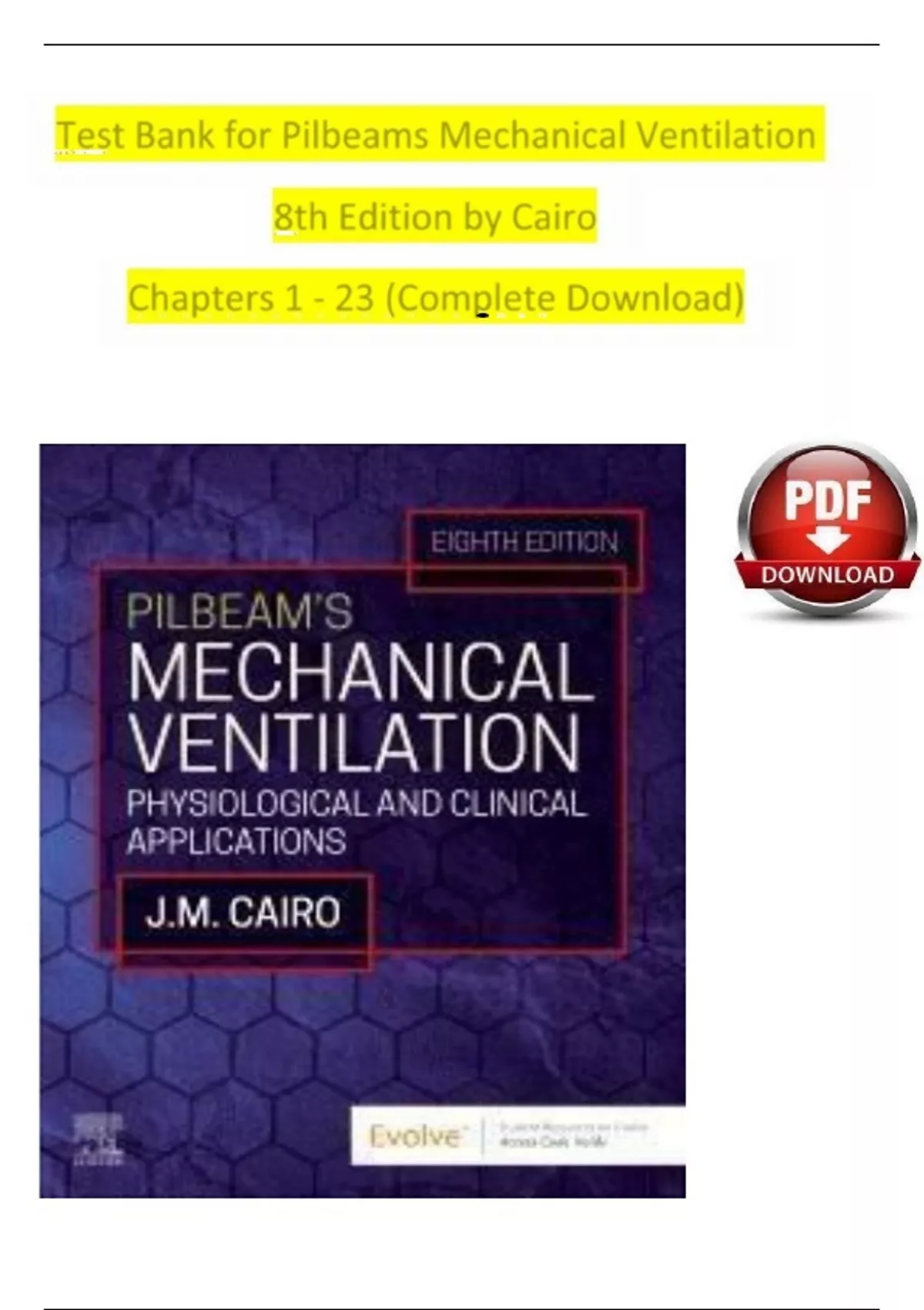Test Bank for Pilbeam's Mechanical Ventilation: Physiological and ...