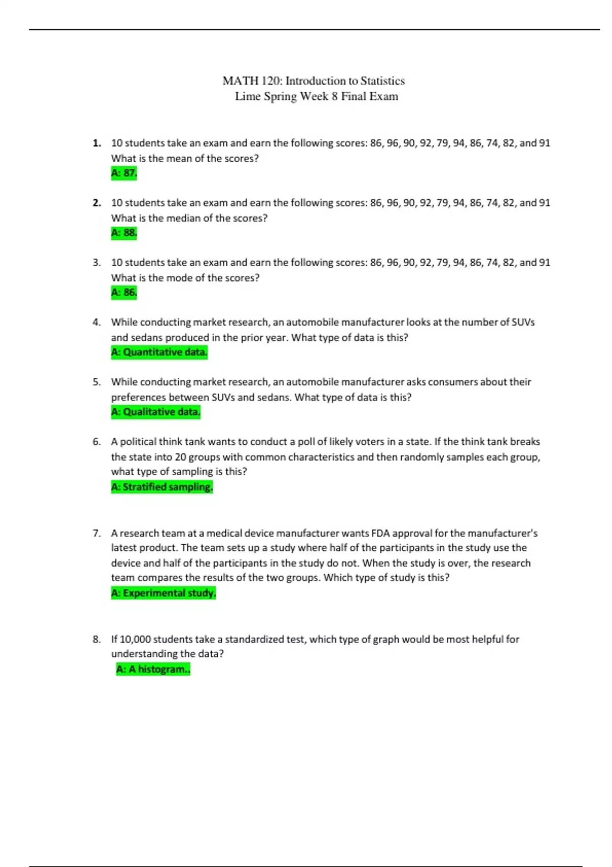 MATH 120: Introduction to Statistics – Lime Spring Week 8 Final Exam ...