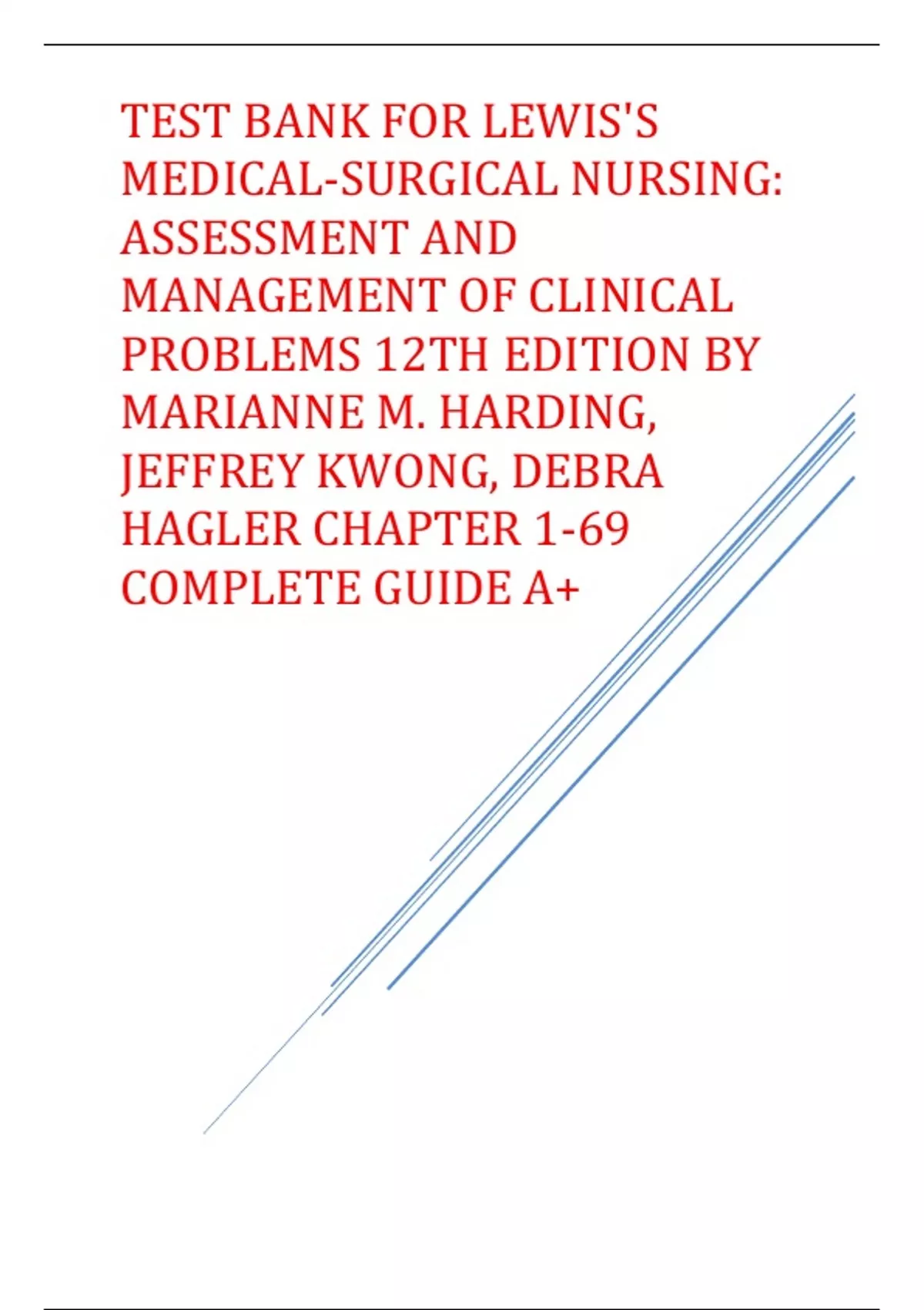 Test Bank For Lewis's Medical-Surgical Nursing: Assessment and ...