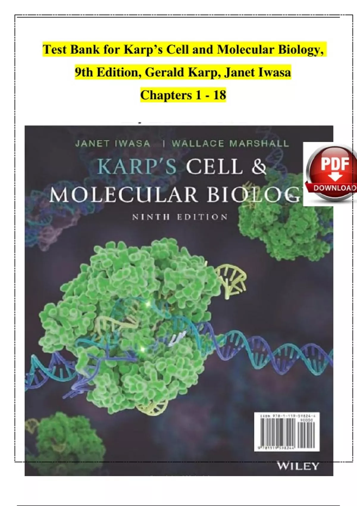 Test Bank for Karp’s Cell and Molecular Biology, 9th Edition, Gerald ...