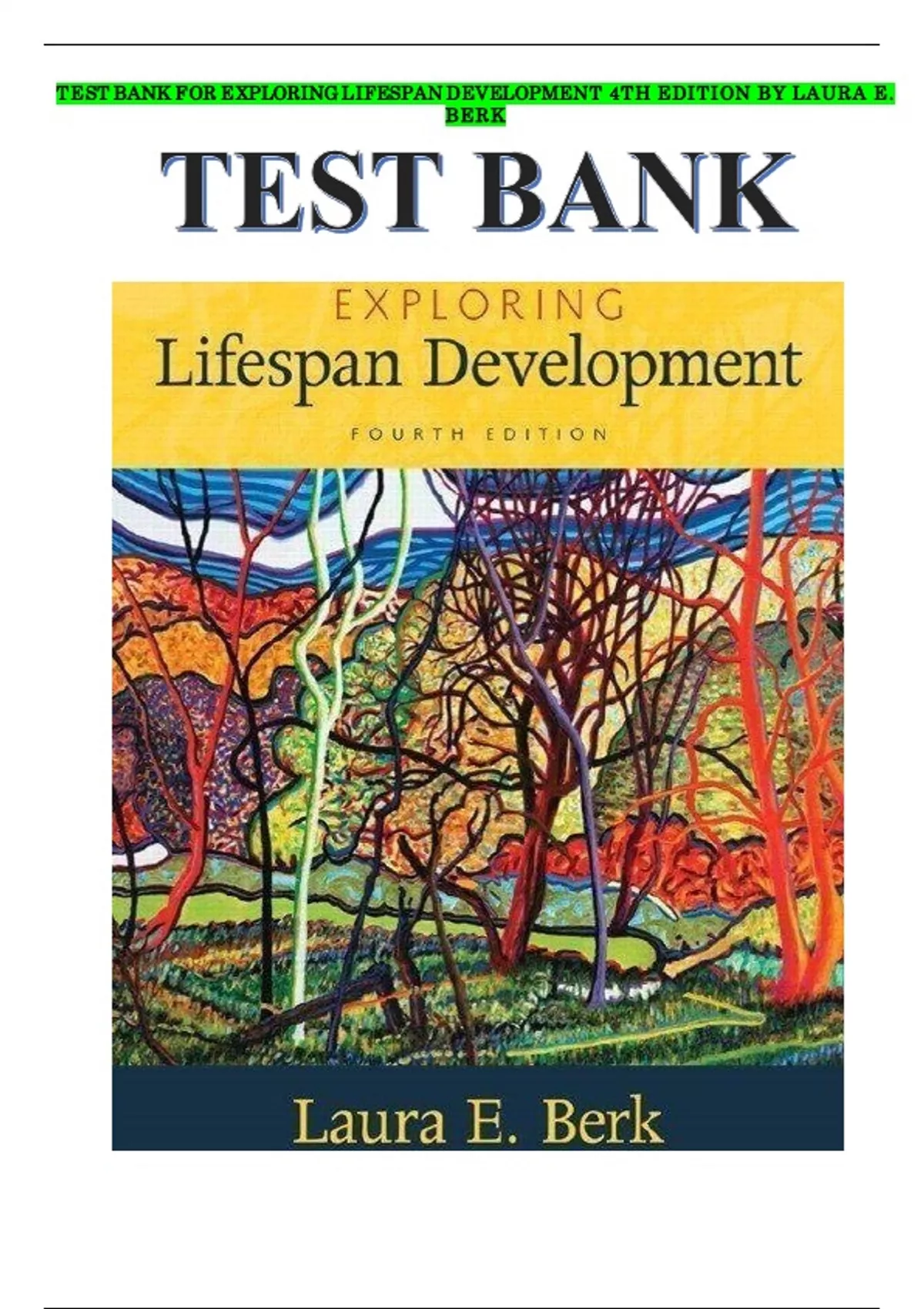 Test Bank for Exploring Lifespan Development 4th Edition by Laura e ...