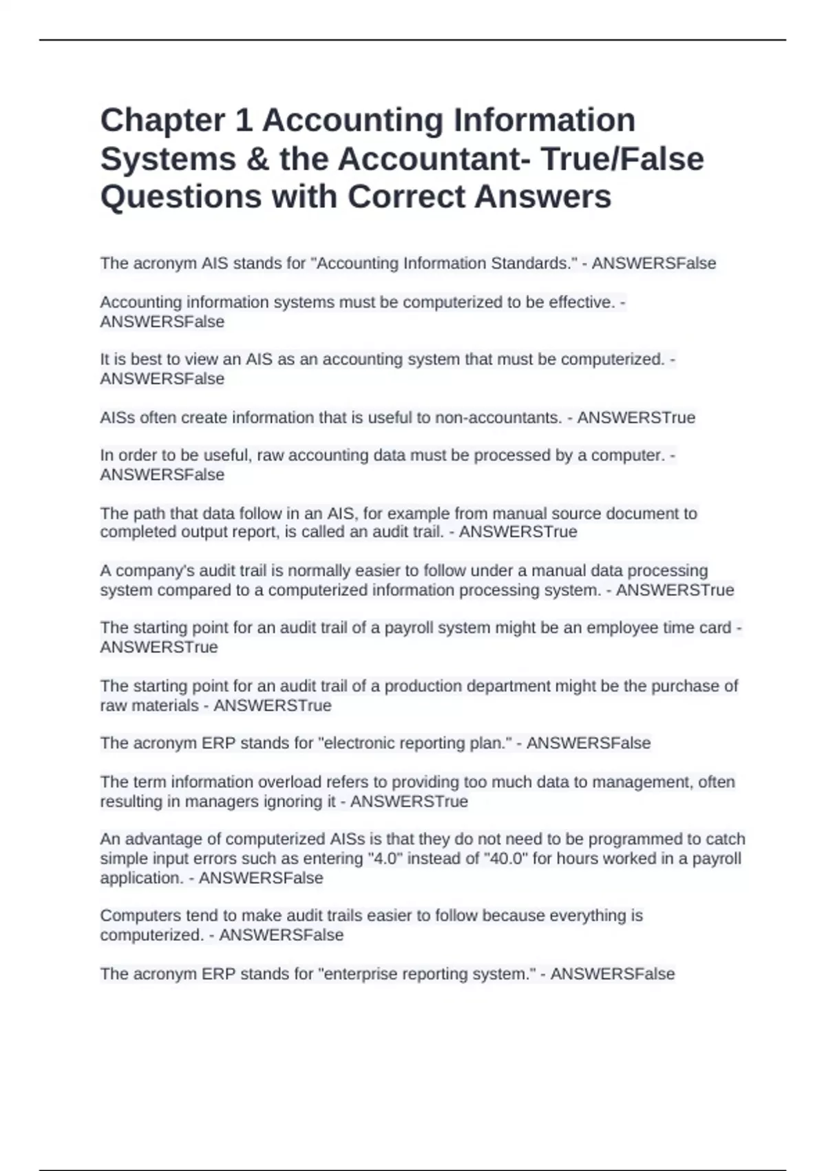 Chapter 1 Accounting Information Systems & the Accountant- True/False Questions with Correct ...