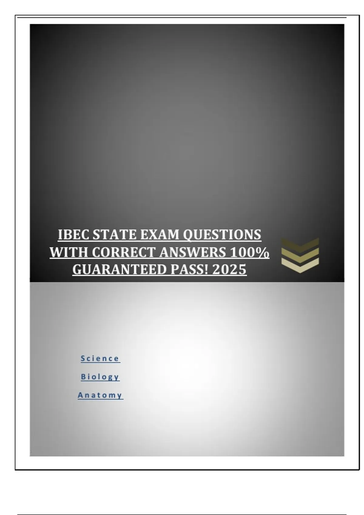 IBEC STATE EXAM QUESTIONS WITH CORRECT ANSWERS 100% GUARANTEED PASS ...