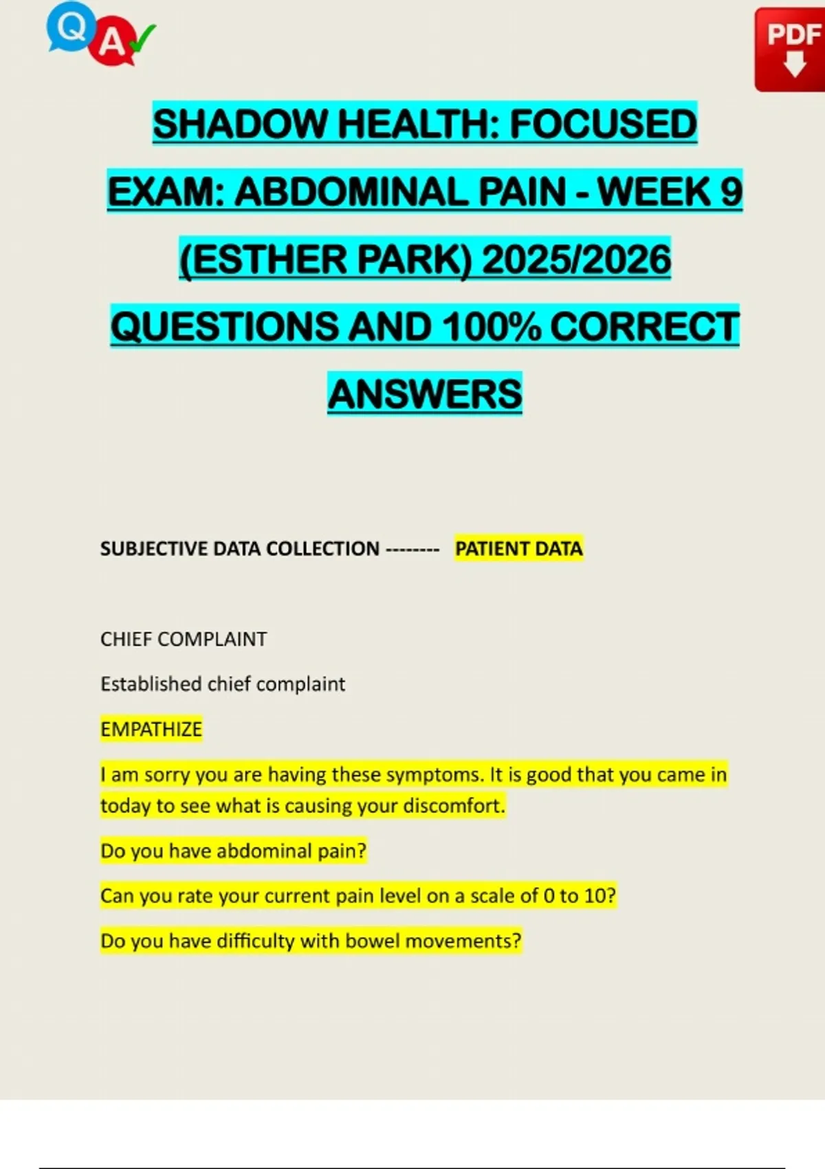 SHADOW HEALTH: FOCUSED EXAM: ABDOMINAL PAIN - WEEK 9 (ESTHER PARK) 2025/2026 QUESTIONS AND 100% ...