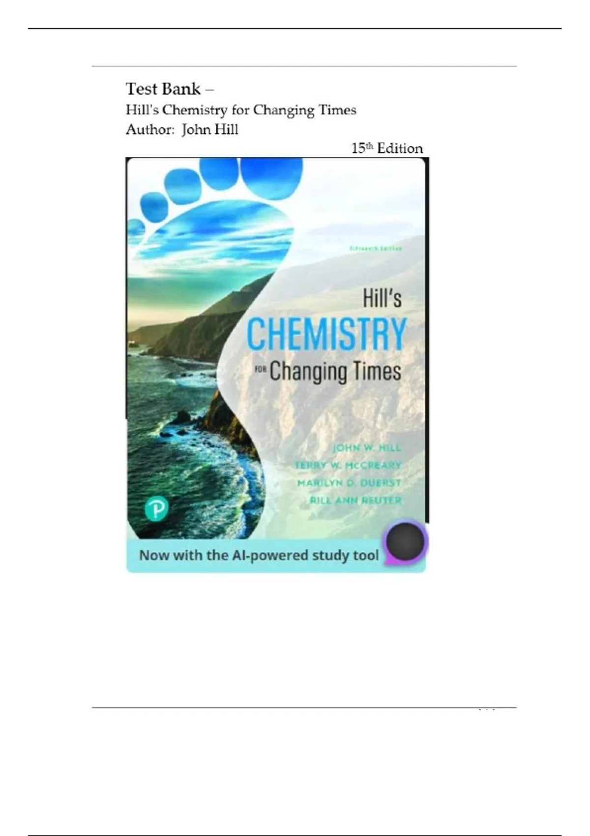 Test Bank Hill’S Chemistry for Changing Times 15th Edition By John Hill ...