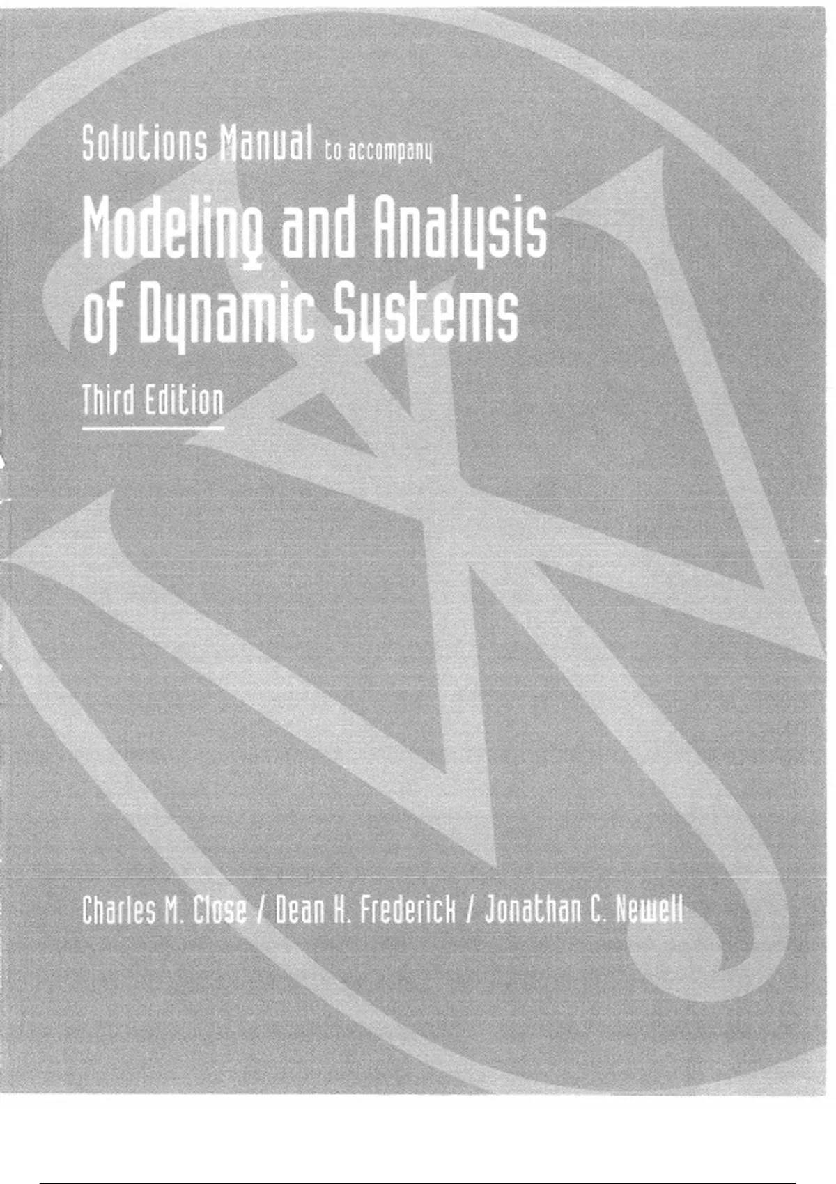 Modeling and Analysis of Dynamic Systems – Solutions Manual (Charles M ...