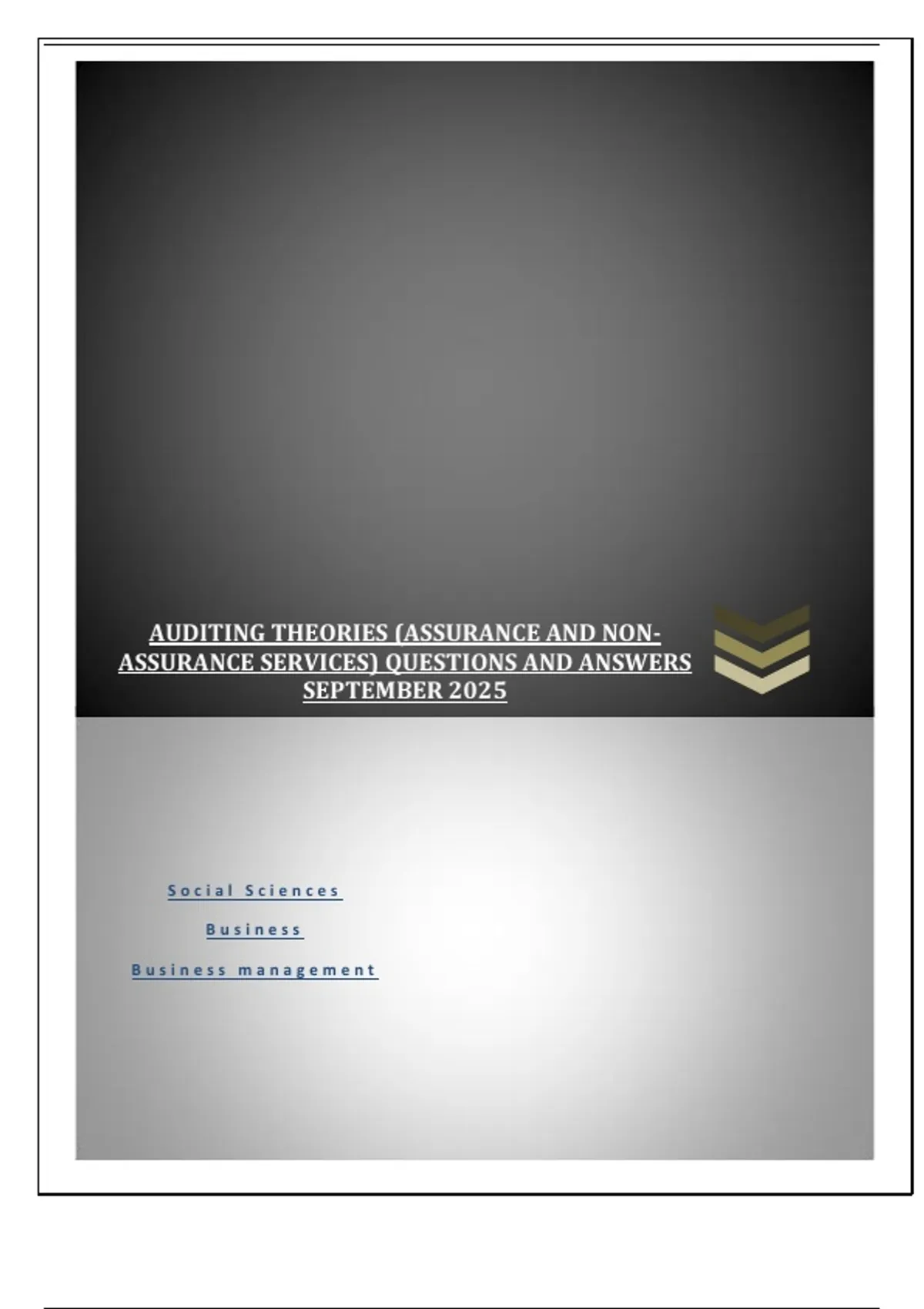 AUDITING THEORIES (ASSURANCE AND NON- ASSURANCE SERVICES) QUESTIONS AND ...