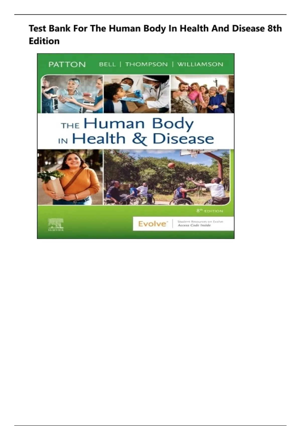 Test Bank For The Human Body in Health and Disease 8th Edition, All ...