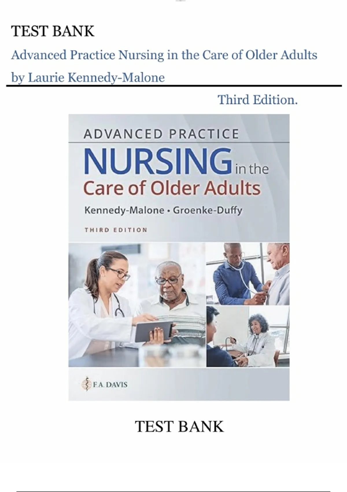 Advanced Practice Nursing in the Care of Older Adults 3rd Edition Test ...