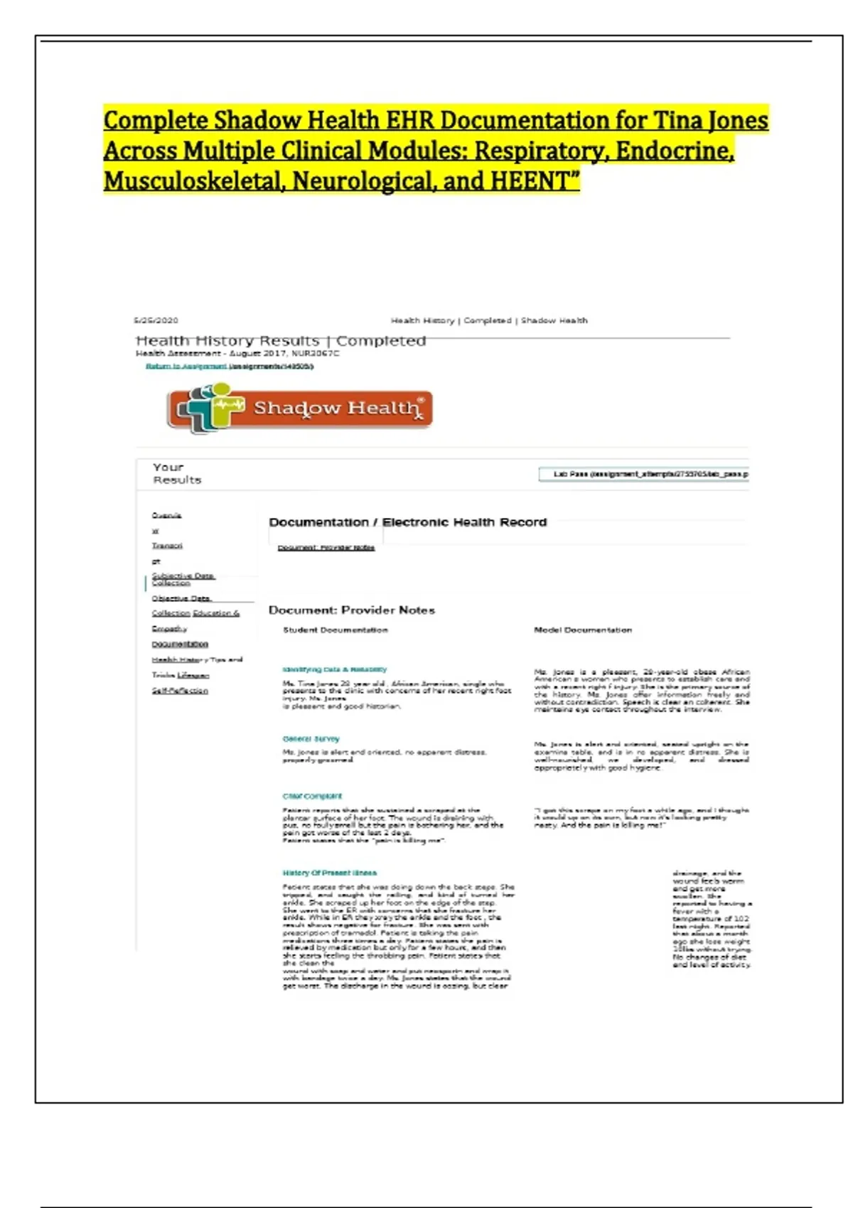Complete Shadow Health EHR Documentation for Tina Jones Across Multiple ...
