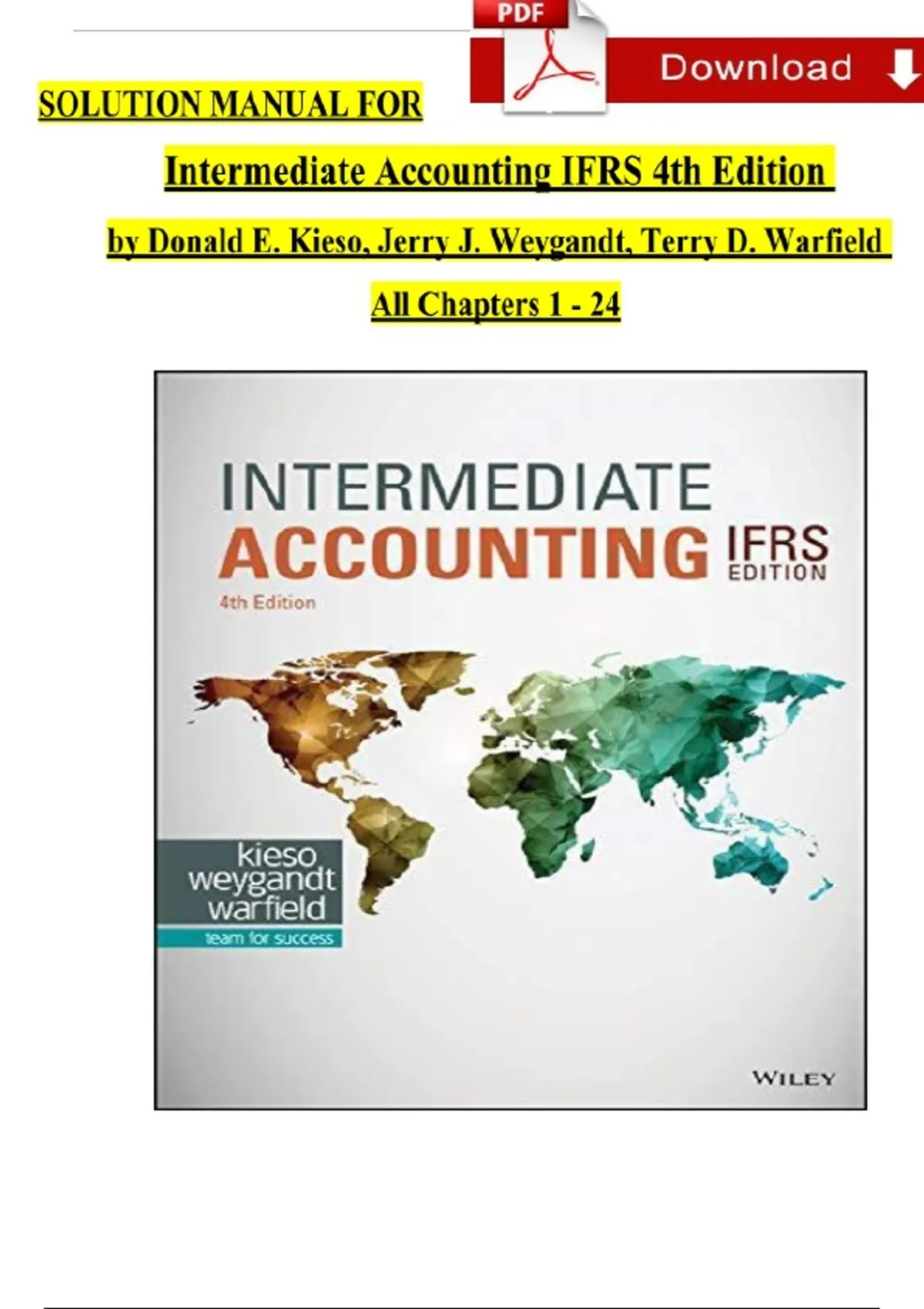 Solution Manual for Intermediate Accounting IFRS, 4th Edition by Kieso ...