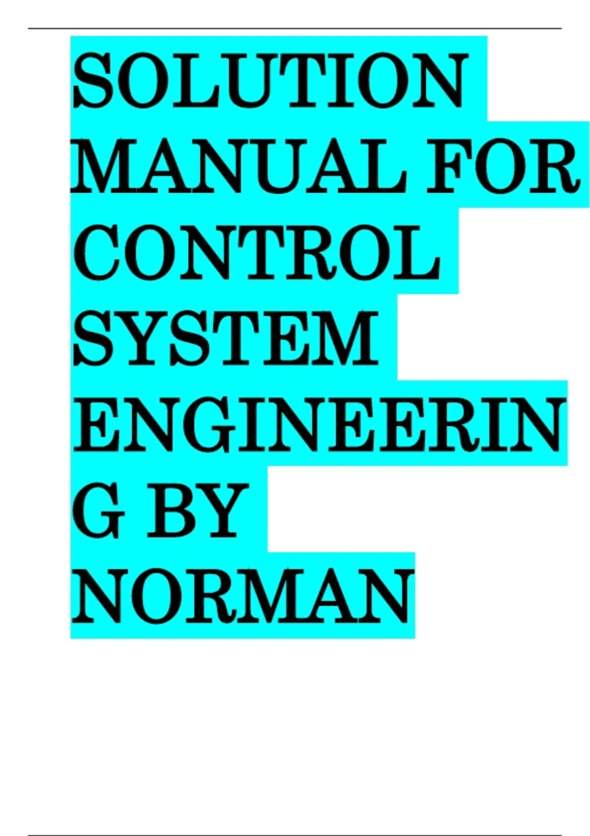 Solution Manual for Control Systems Engineering, 8th Edition by Norman ...