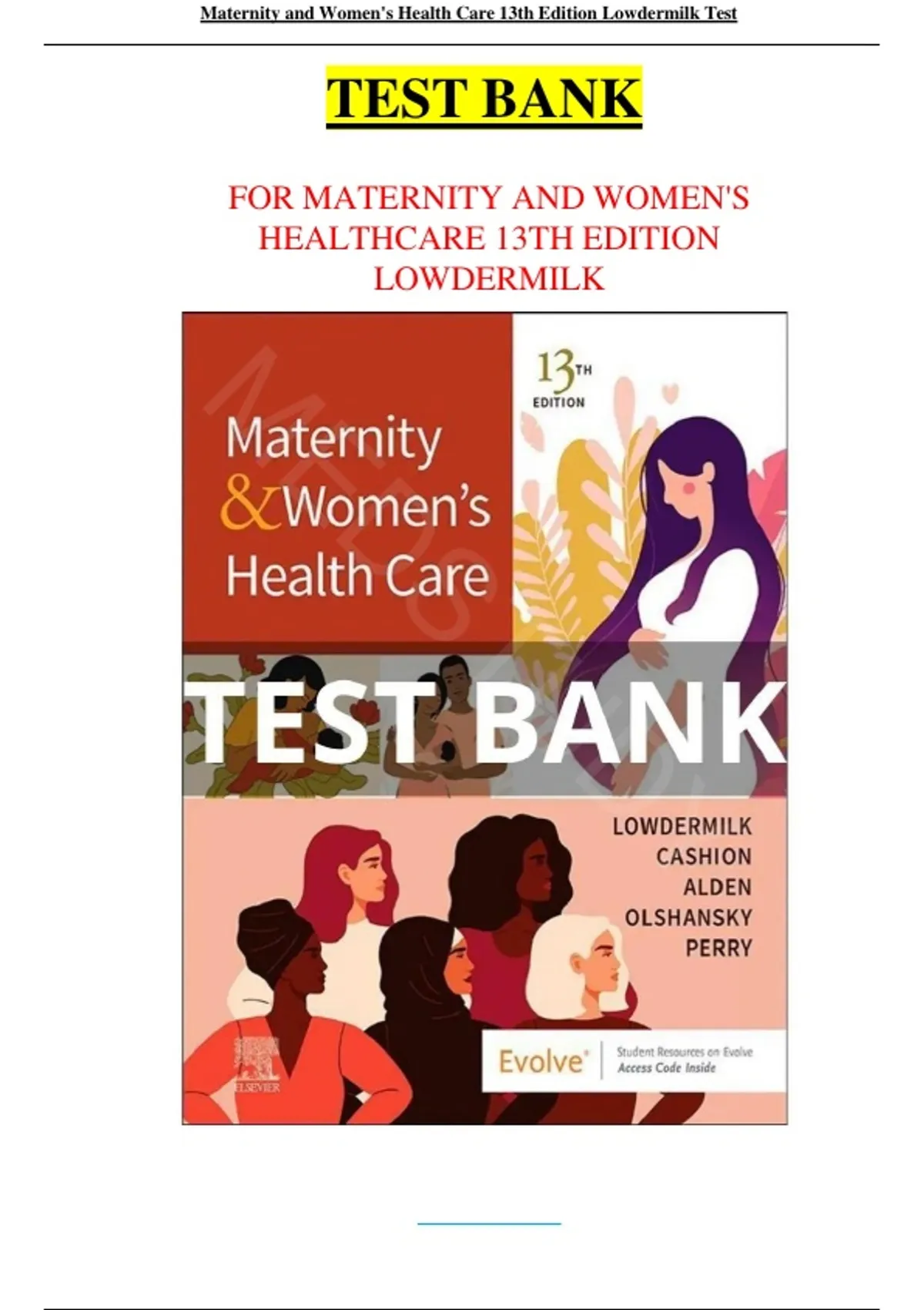 Test Bank For Maternity and Women's Health Care 13th Edition by Deitra ...