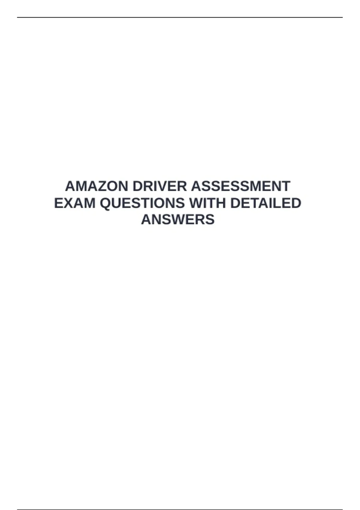 AMAZON DRIVER ASSESSMENT EXAM QUESTIONS WITH DETAILED ANSWERS - Amazon ...