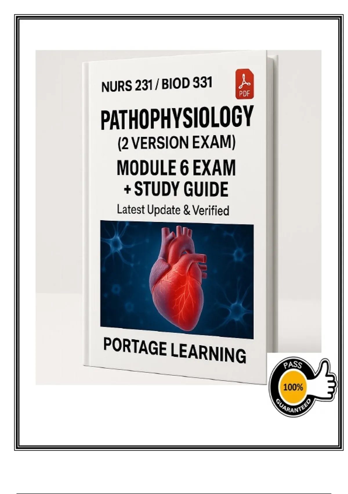 Portage Learning | Pathophysiology | NURS 231/BIOD 331 Module 6 Exam ...