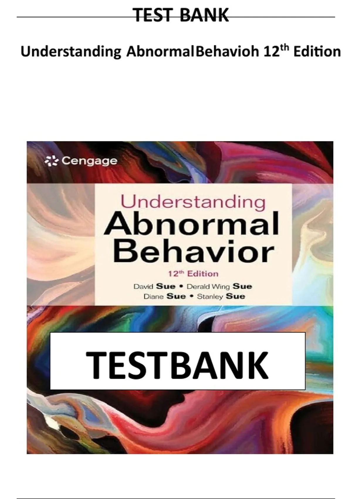 Test Bank for Understanding Abnormal Behavior, 12th Edition By David ...