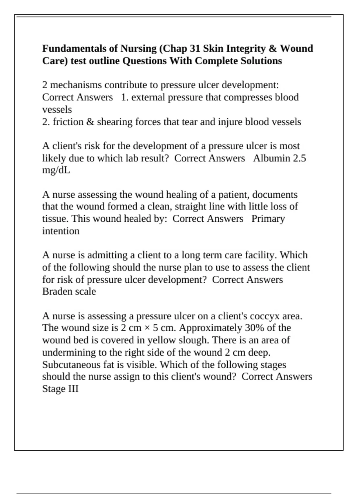 Fundamentals of Nursing (Chap 31 Skin Integrity & Wound Care) test ...