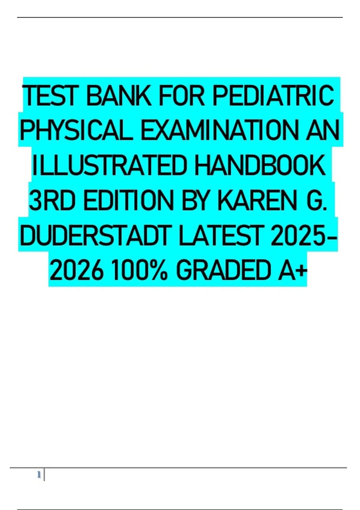 Test Bank- Pediatric Physical Examination: An Illustrated Handbook 4th ...