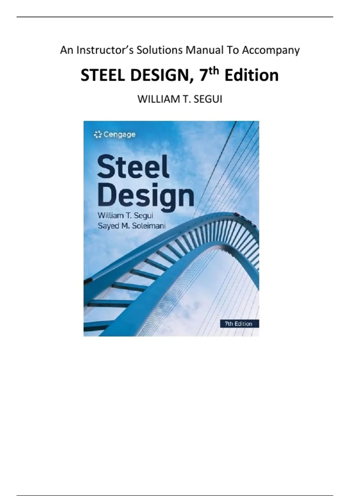 Solutions Manual for Steel Design 7th Edition by Segui, All Chapters 1 ...