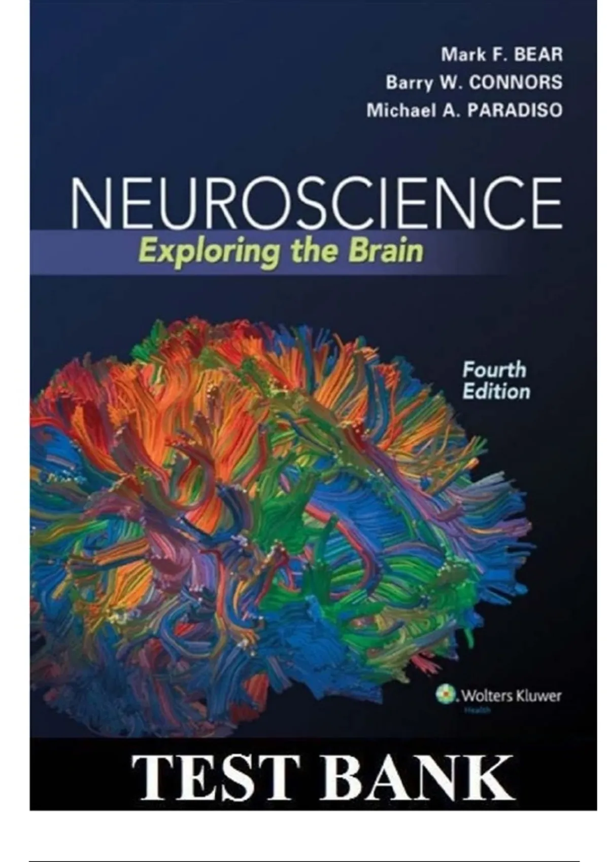 Test Bank For Neuroscience: Exploring the Brain, Enhanced Edition: 4th ...
