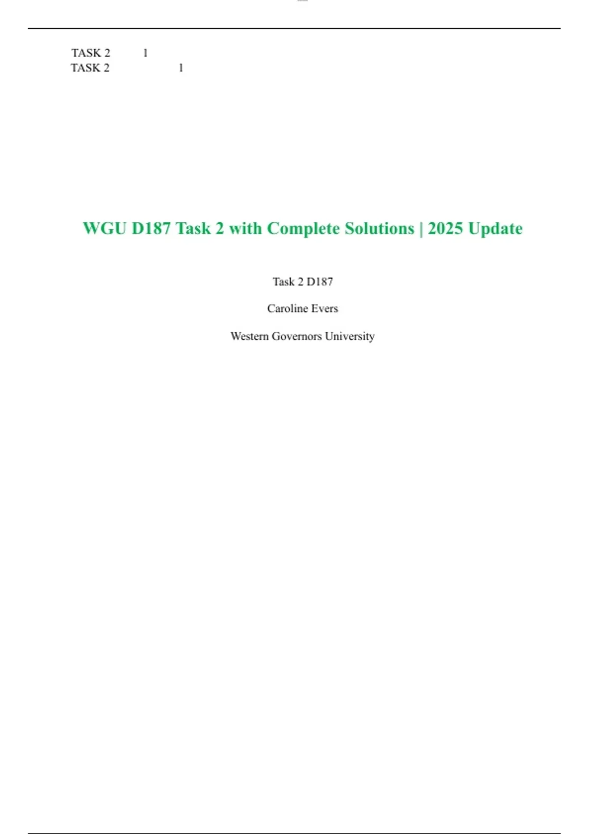 WGU D187 Task 2 with Complete Solutions | 2025 Update - WGU D187 - Stuvia US