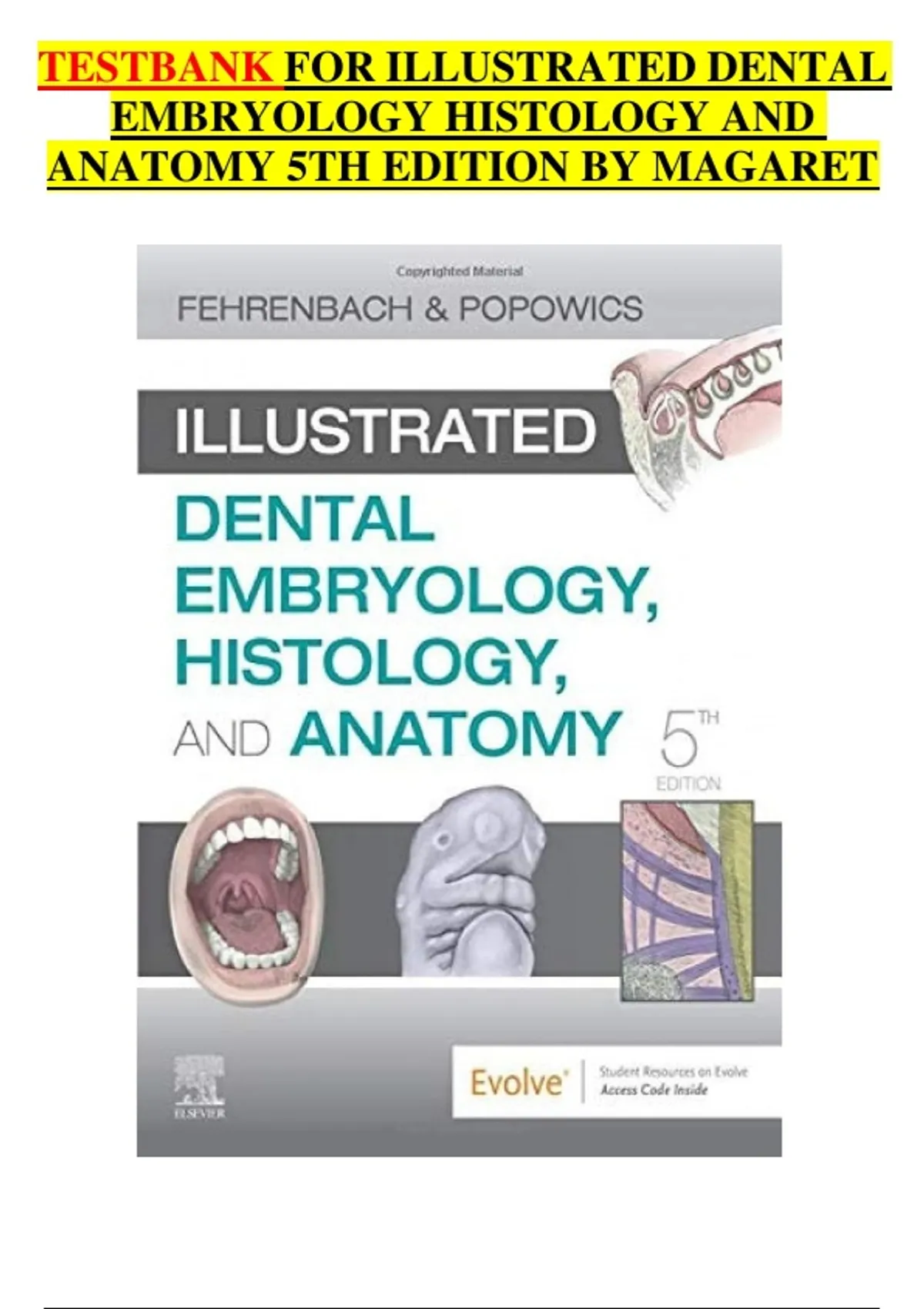 Illustrated Dental Embryology, Histology, and Anatomy, 5th Edition ...
