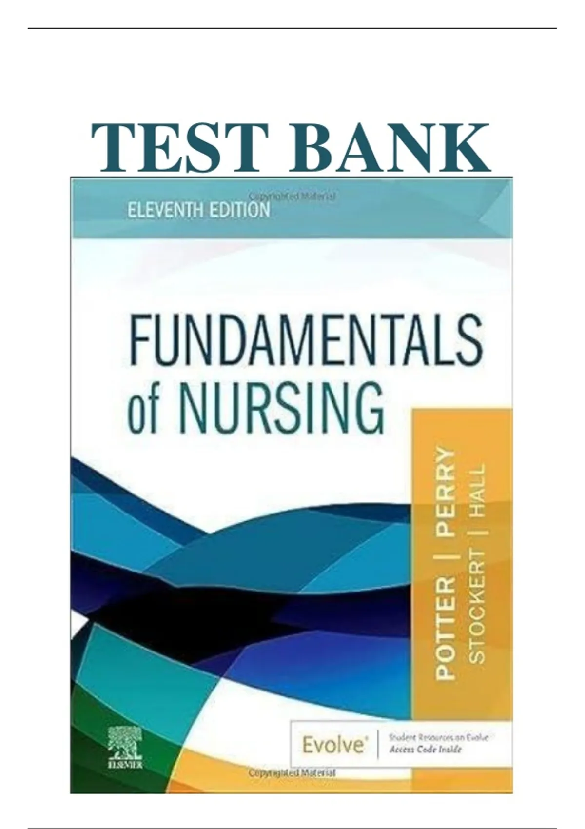 TEST BANK For fundamentals of nursing 11th edition by potter perry ...