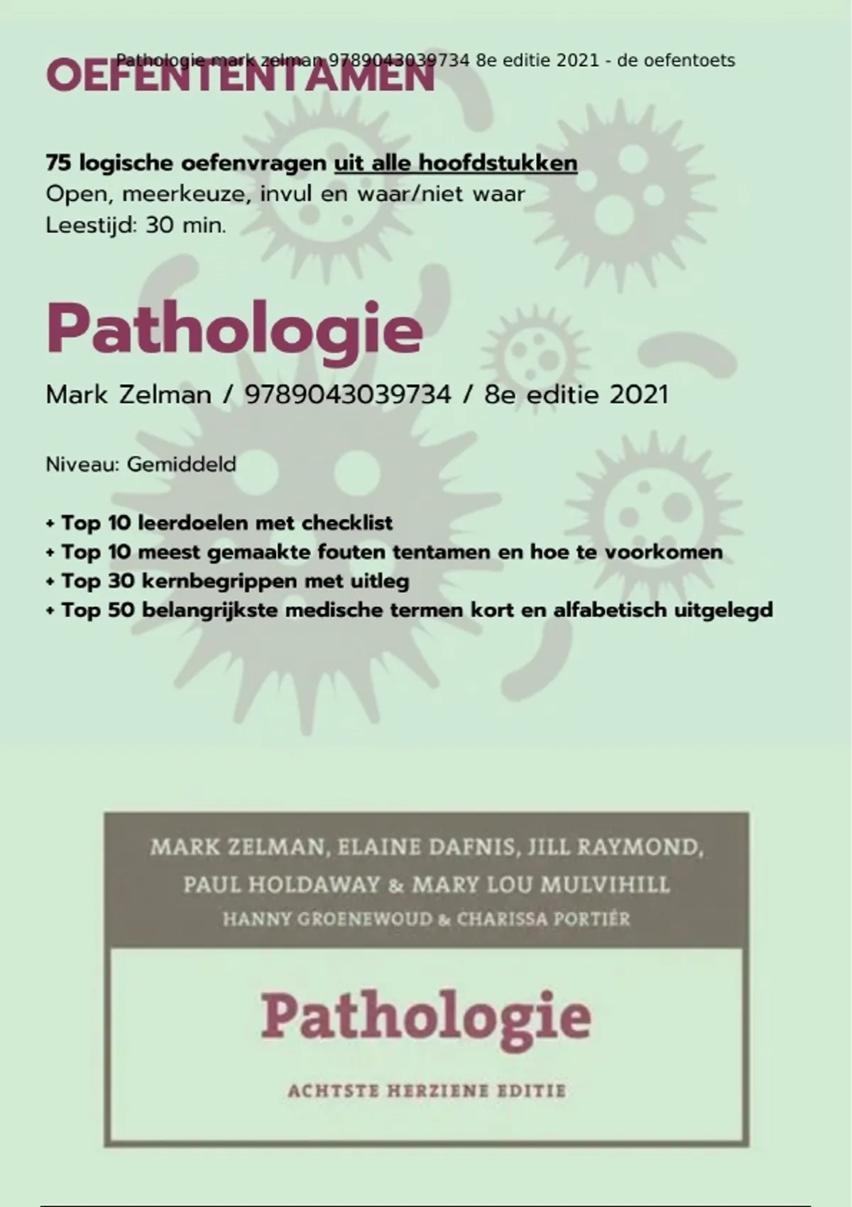 Oefentoets hele boek Pathologie Mark Zelman 8e editie 2021 ...