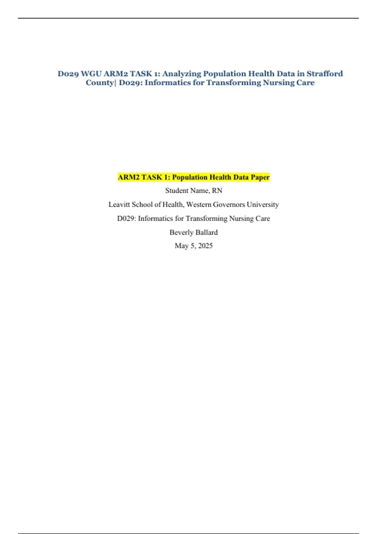 D029 WGU ARM2 TASK 1: Analyzing Population Health Data in Strafford ...
