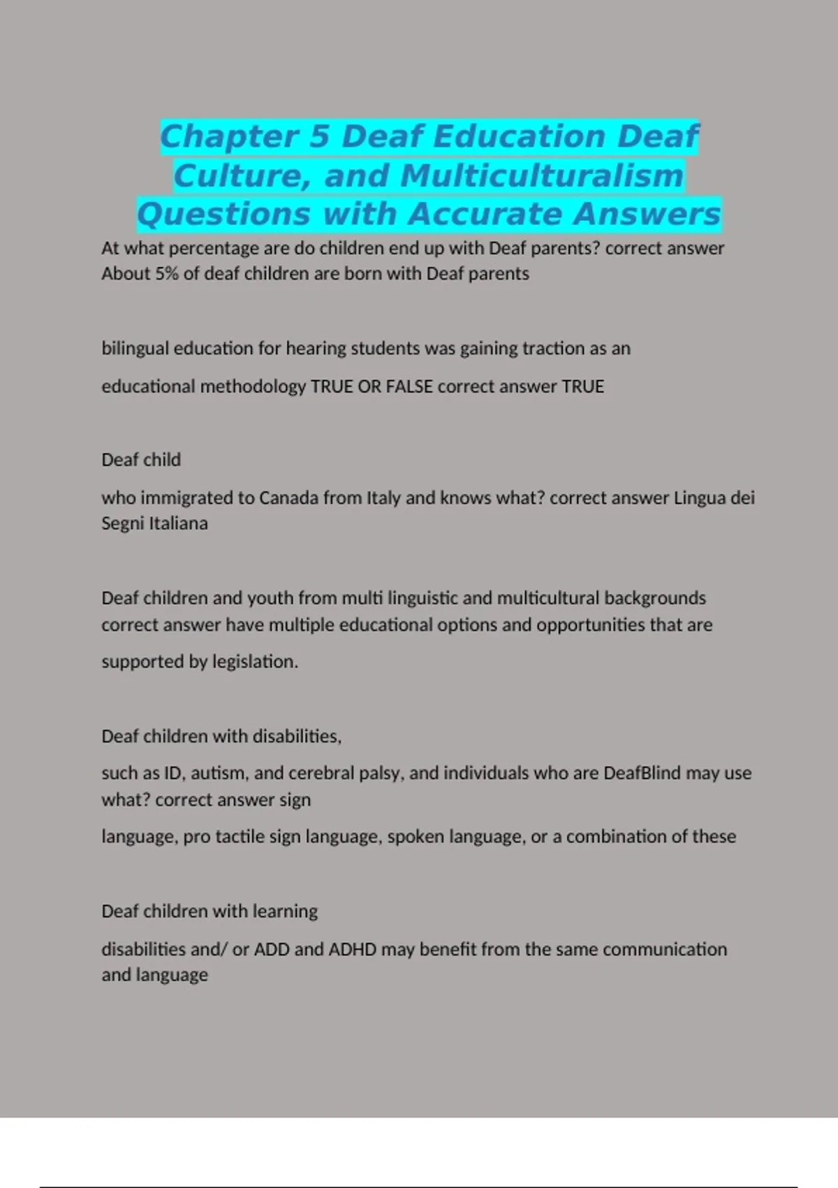 Chapter 5 Deaf Education Deaf Culture, and Multiculturalism Questions ...