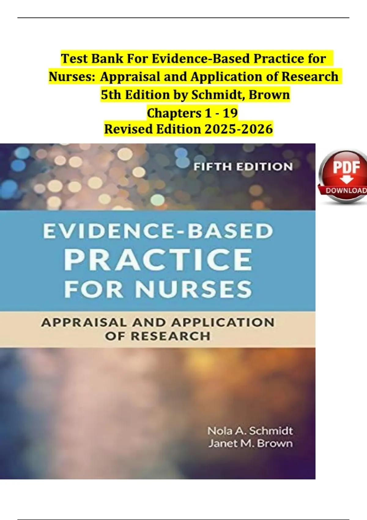 Test Bank For Evidence-Based Practice for Nurses: Appraisal and ...
